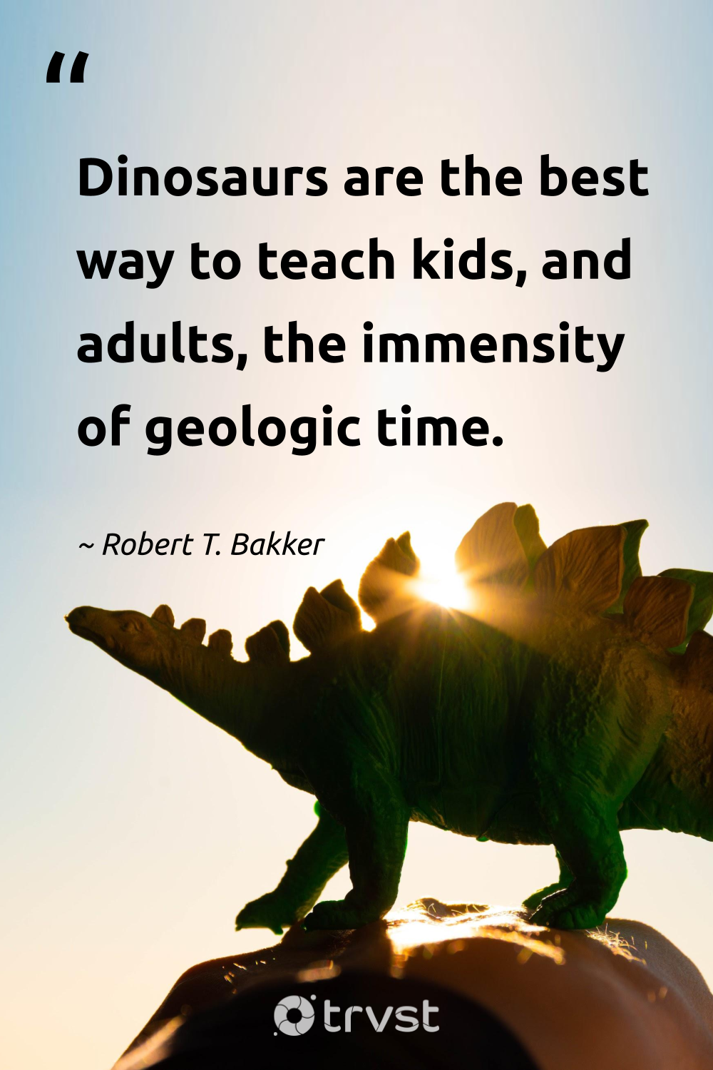 41 Dinosaur Quotes about The Terrible Lizards of The Past