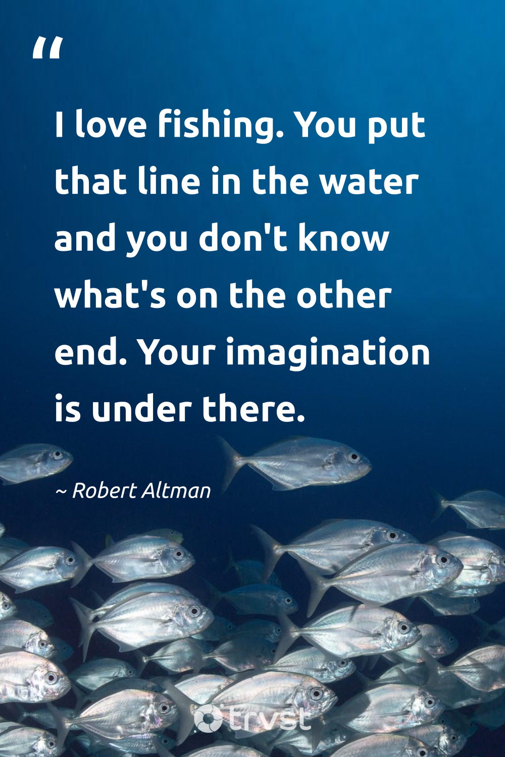55 Fish Quotes And Sayings Swimming In Inspiration
