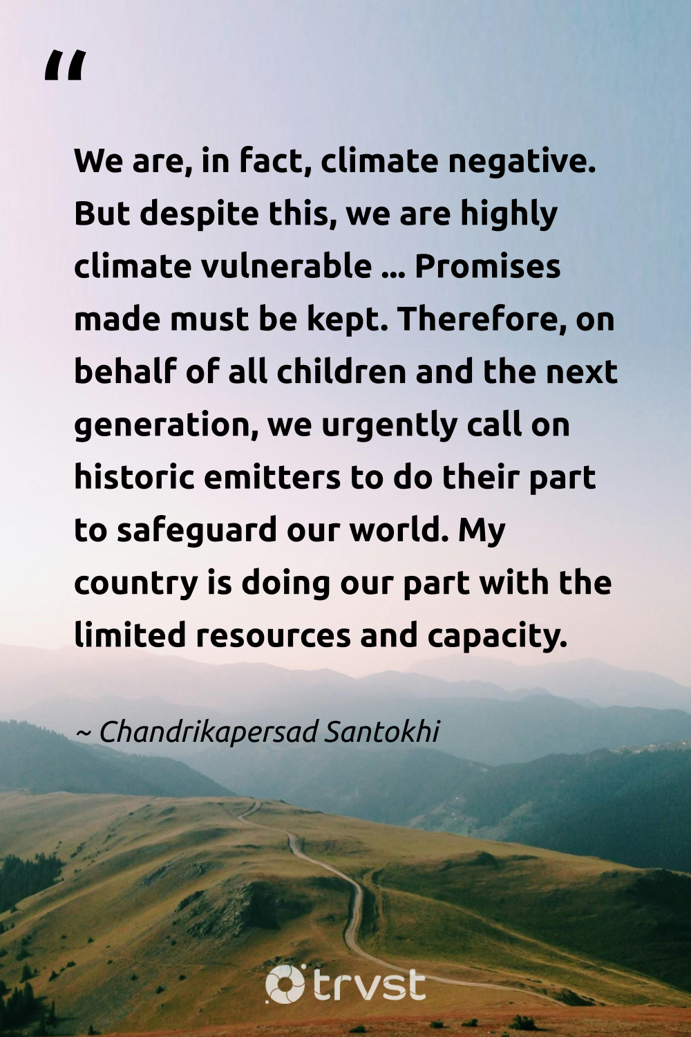 40 Climate Change Quotes Echoing Urgency To Save The Planet