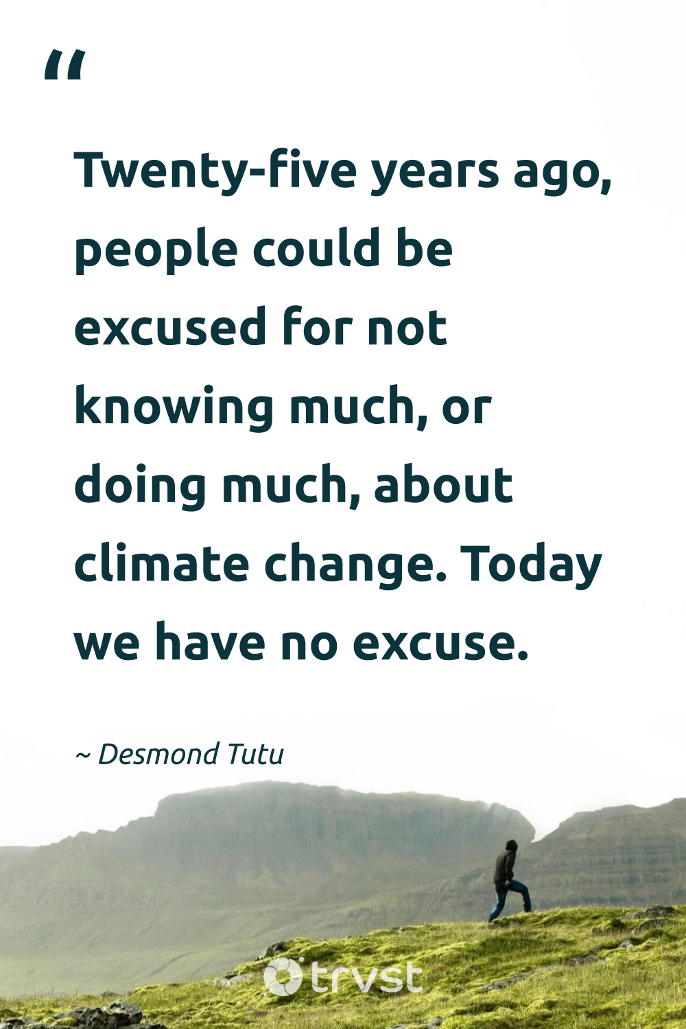 40 Climate Change Quotes Echoing Urgency To Save The Planet