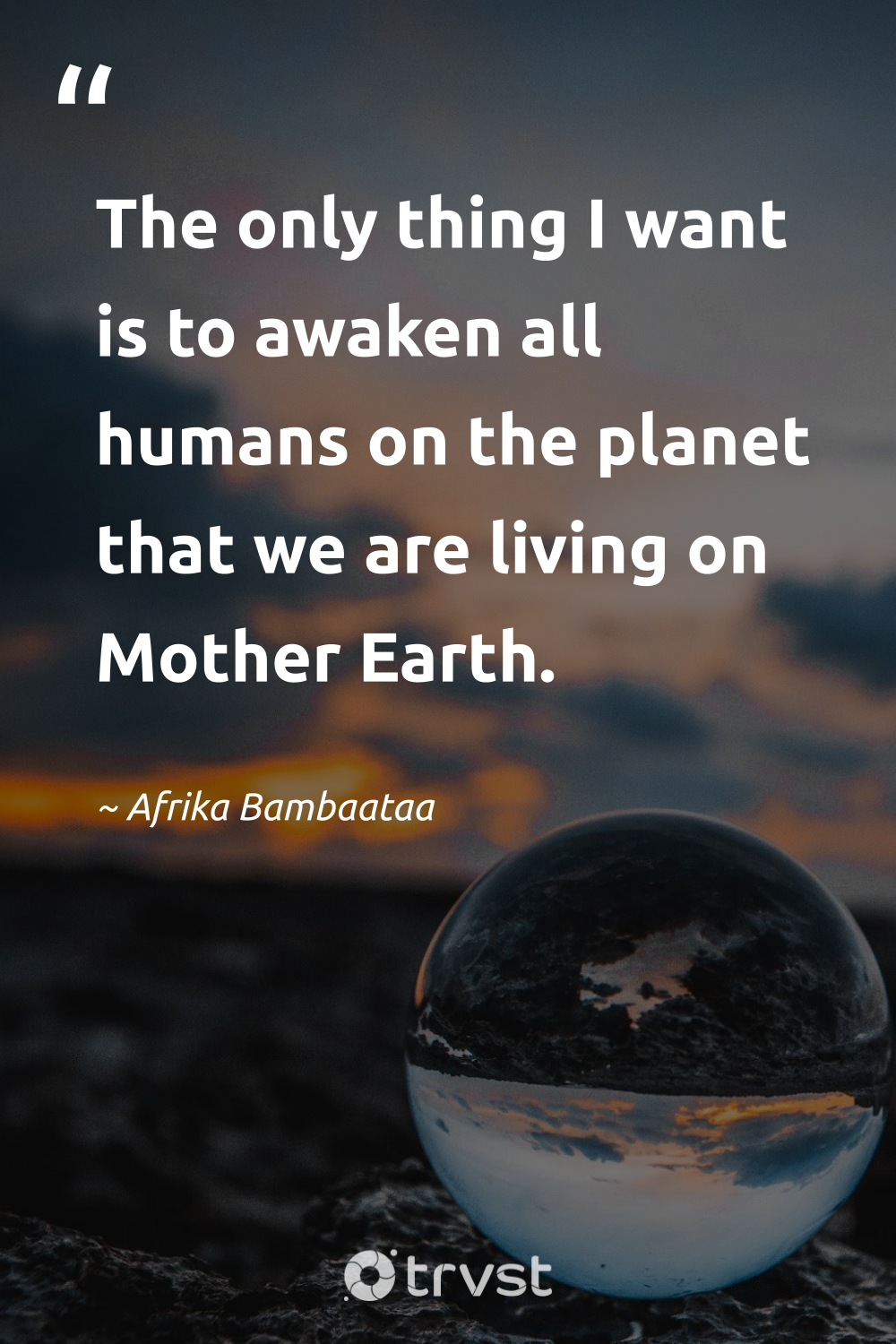52 Earth Quotes To Promote Ecological Awareness