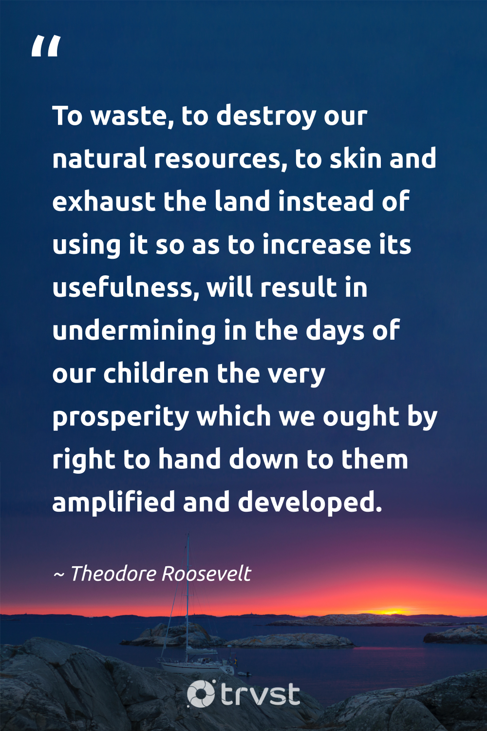 50 Environment Quotes to Inspire Environmental Conservation