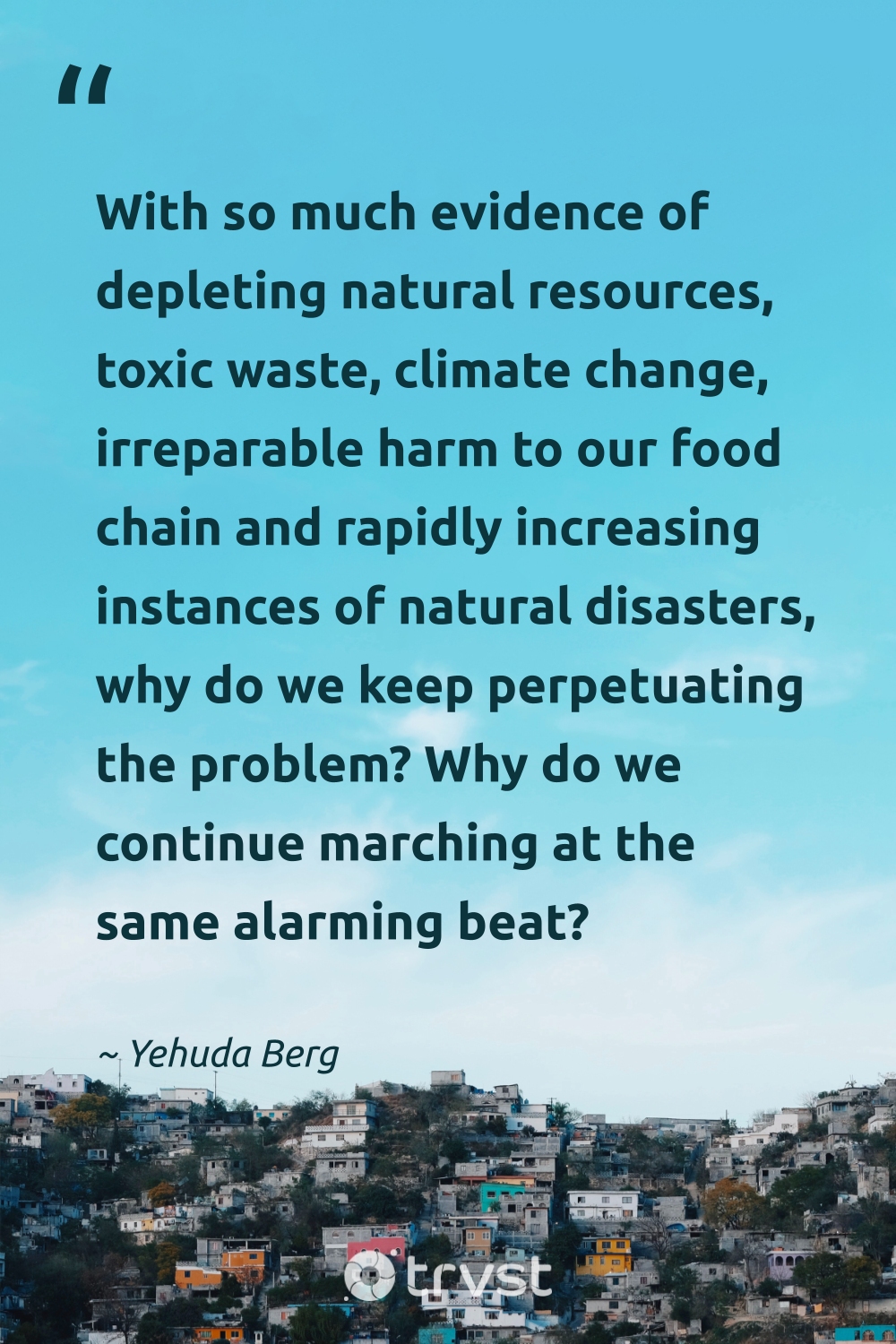 50 Environment Quotes to Inspire Environmental Conservation