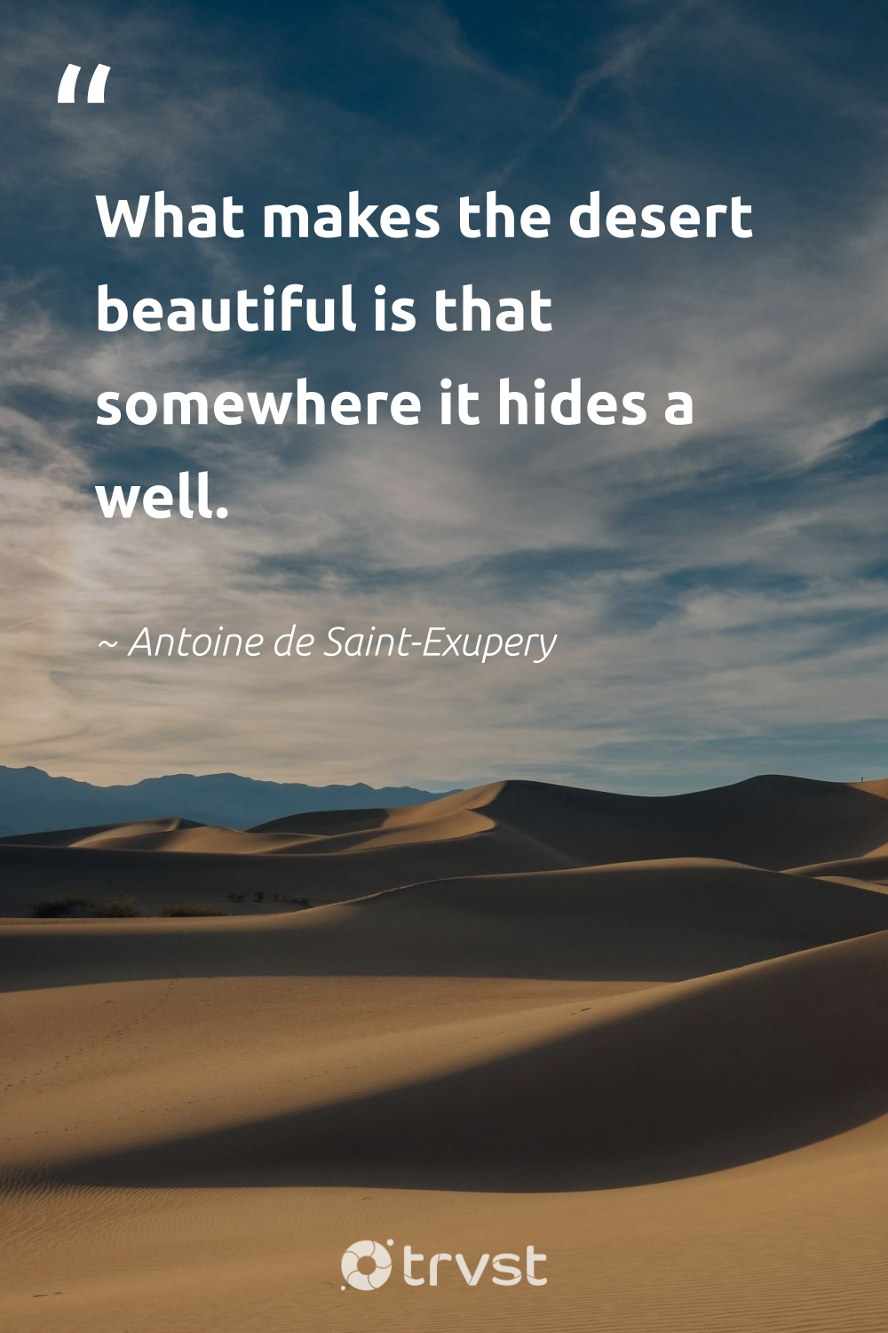 54 Desert Quotes About Life and The Beauty of Barren Landscapes
