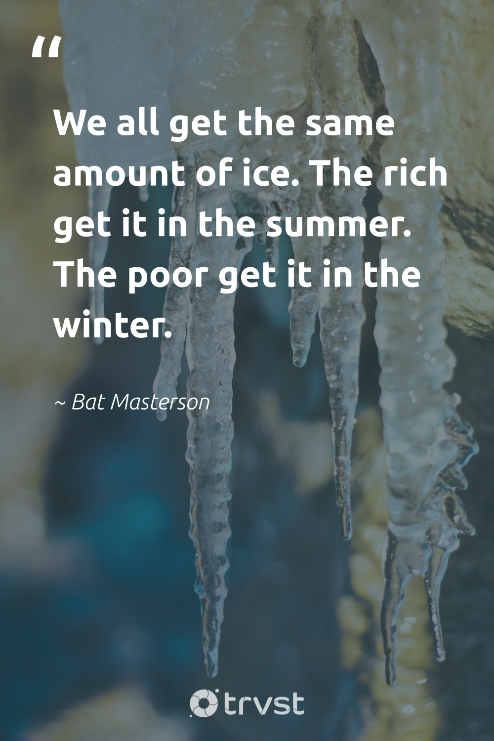 36 Ice Quotes That Remind Us To Protect All Of Nature (2025)