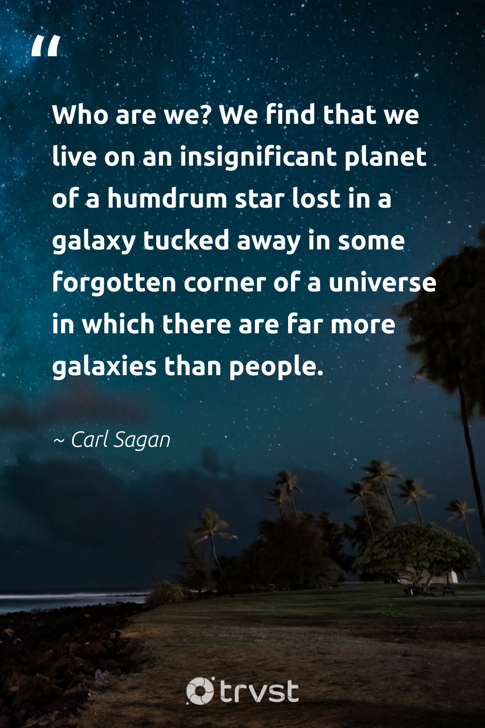 41 Galaxy Quotes To Help Understand Our Place (2025)