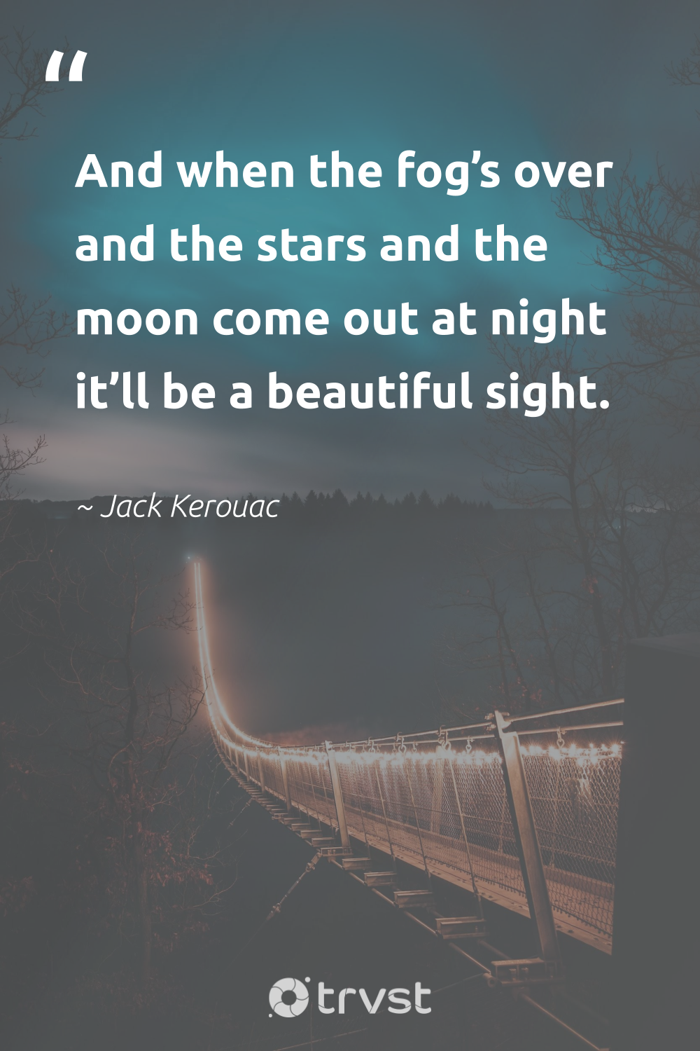 66 Fog Quotes for Those Quiet Misty Morning Reflections (2024)