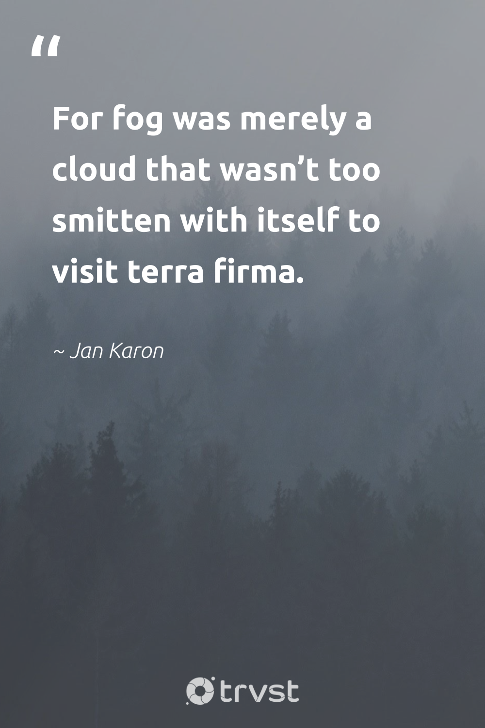 66 Fog Quotes for Those Quiet Misty Morning Reflections (2025)