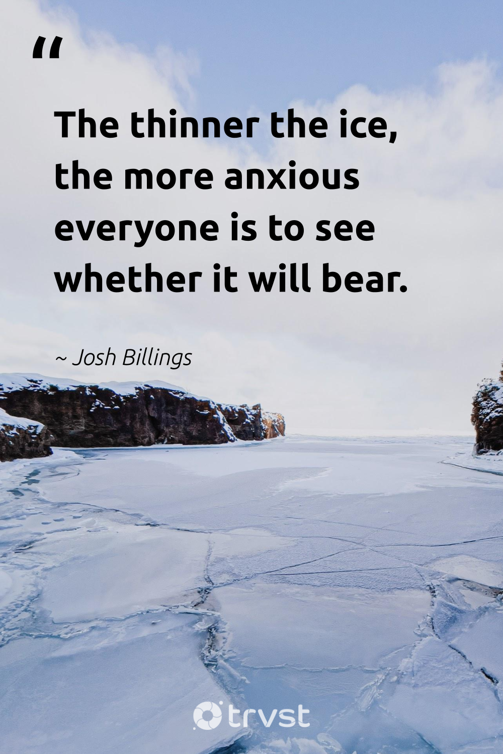 36 Ice Quotes That Remind Us To Protect All Of Nature (2025)