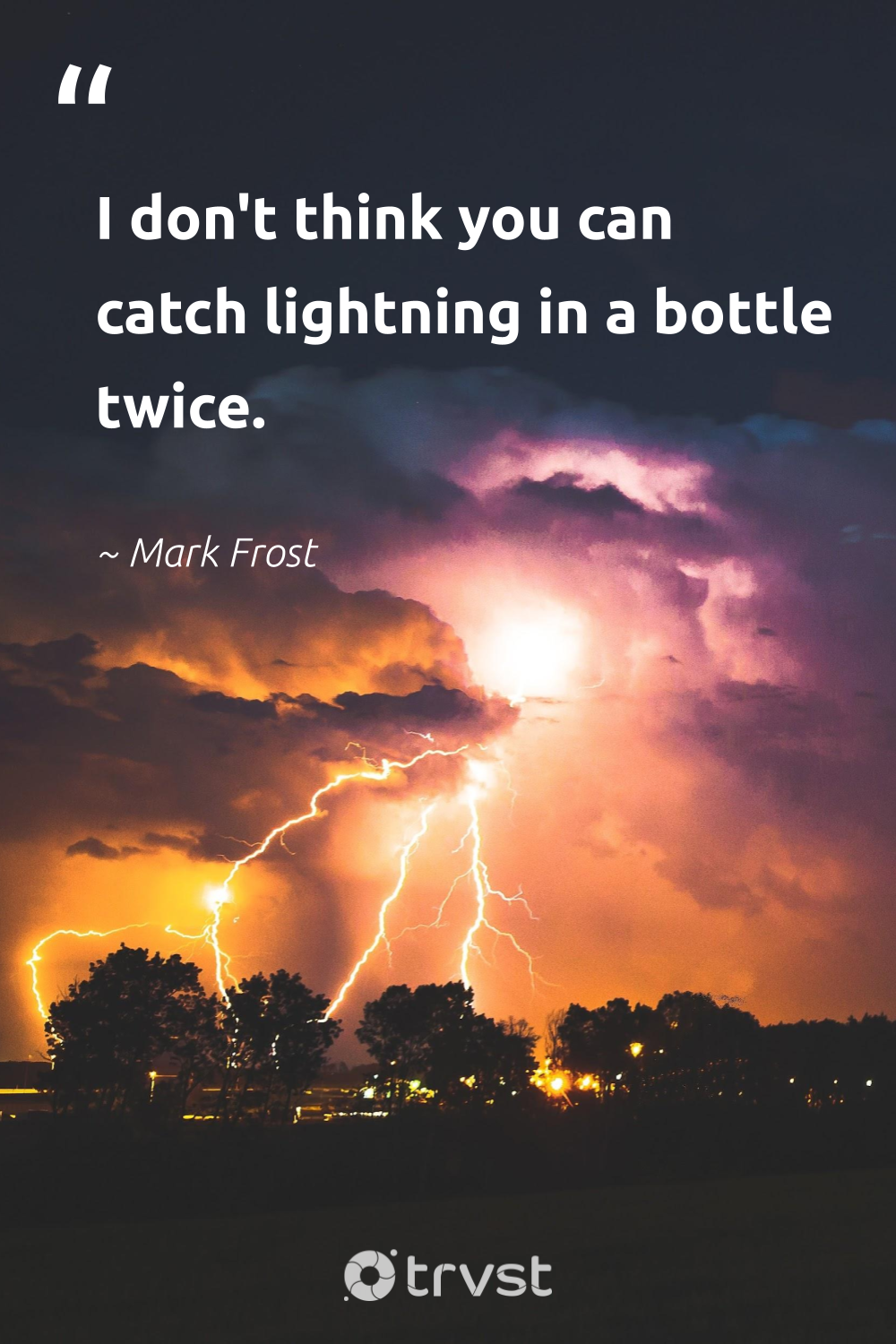 55 Lightning Quotes For Striking Flashes Of Inspiration (2025)