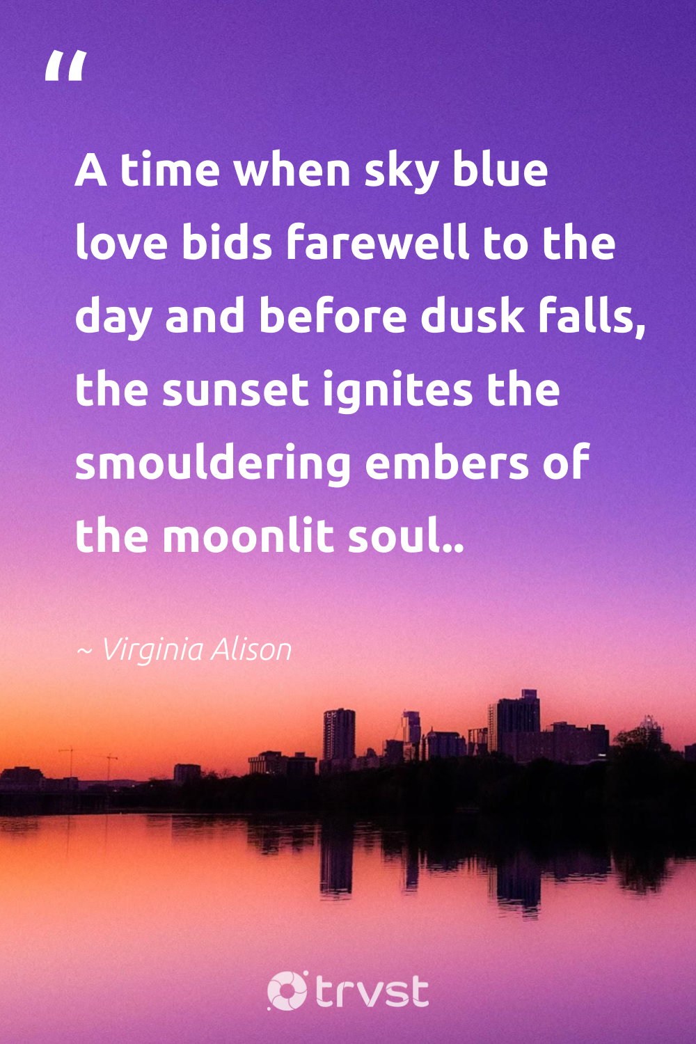 41 Dusk Quotes For the Transition from Day to Night (2025)