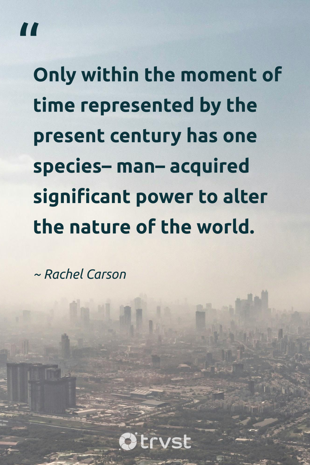 30 Rachel Carson Quotes Reliving Her Works