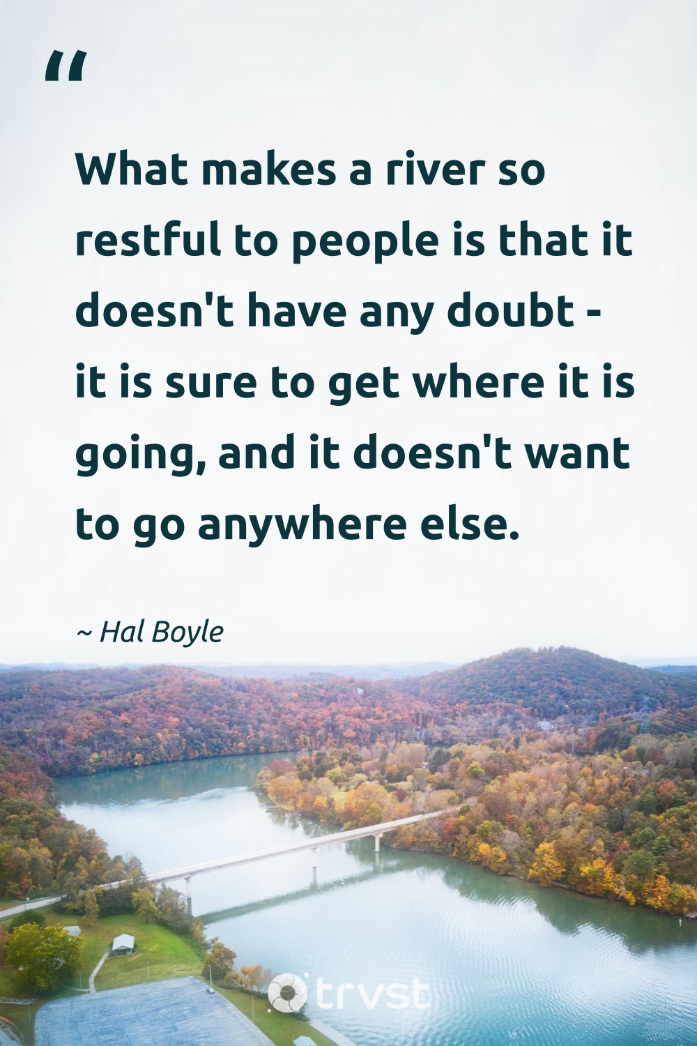 58 River Quotes to Navigate Life’s Currents and Meanders (2024)