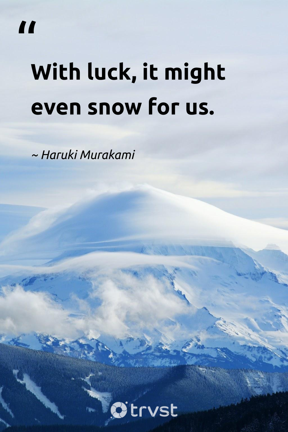62 Snow Quotes And Sayings Glistening In The Cold