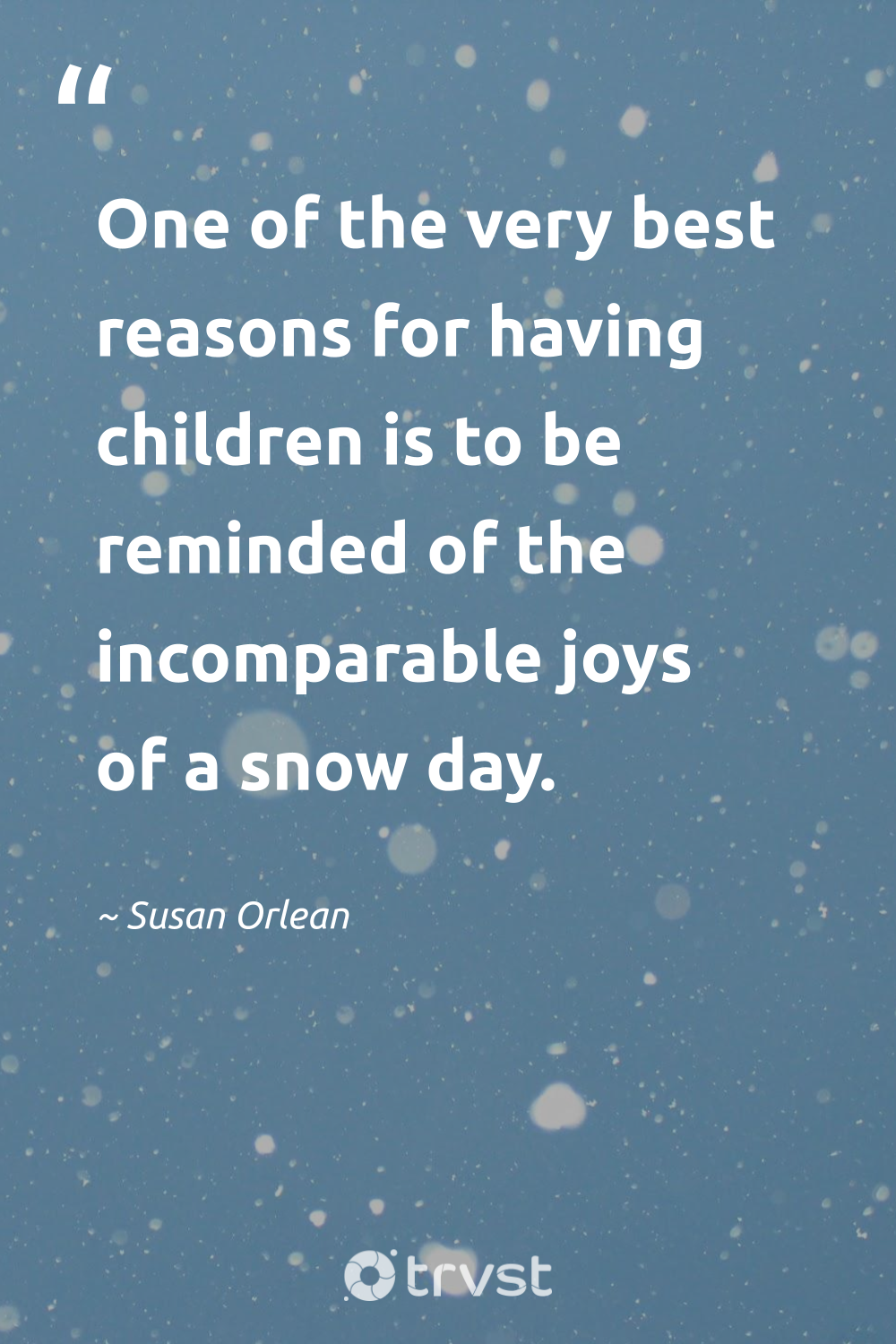 62 Snow Quotes And Sayings Glistening In The Cold