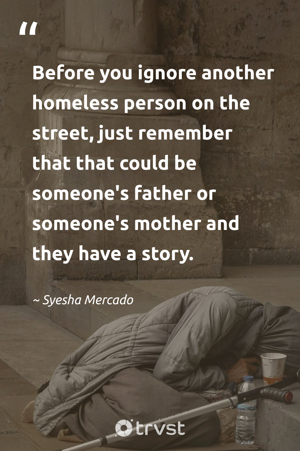 40 Homeless Quotes Opening Eyes and Inspiring Action