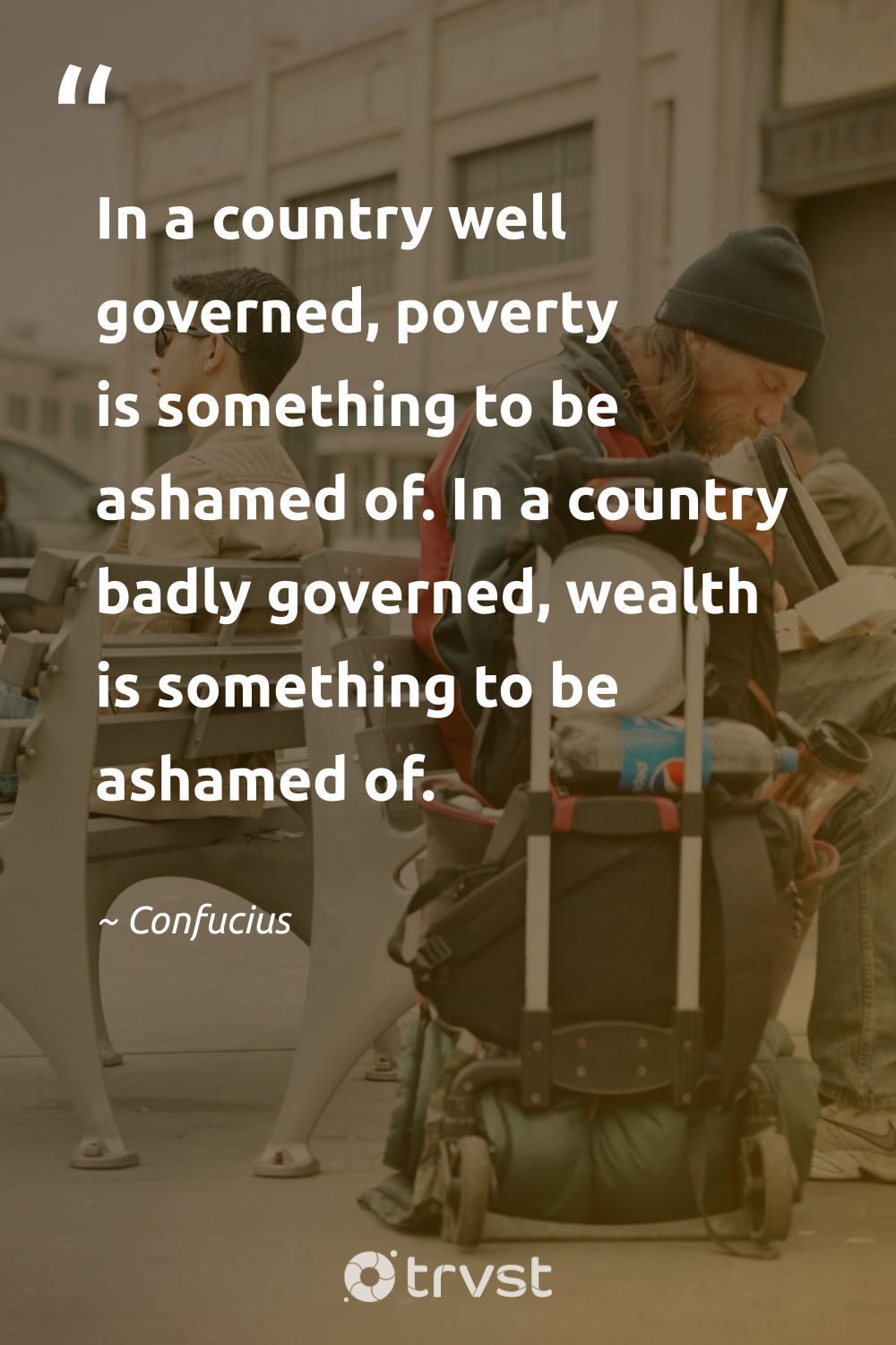 45 Poverty Quotes To Open Your Eyes