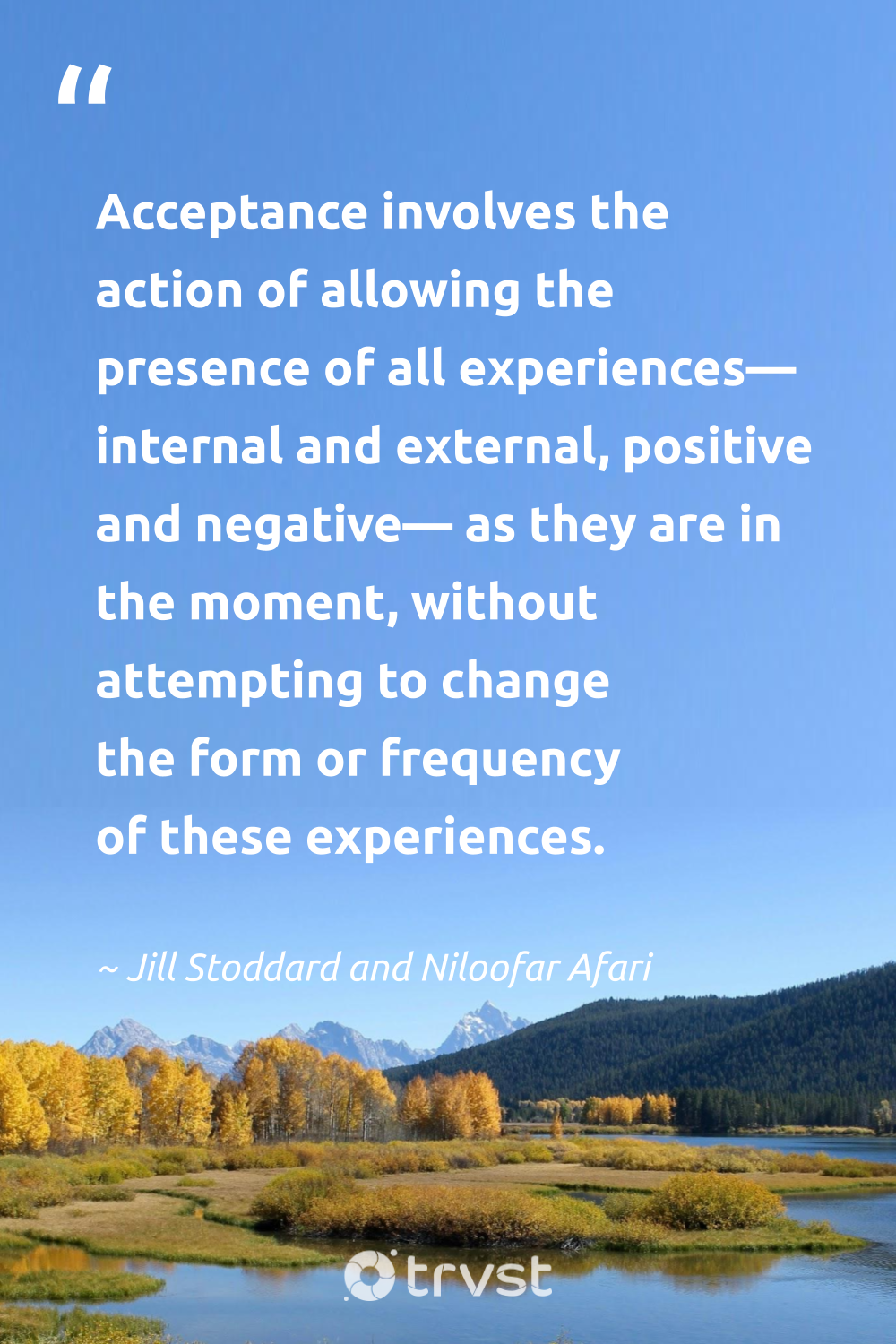 40 Acceptance Quotes Inspiring Strength, Love, And More