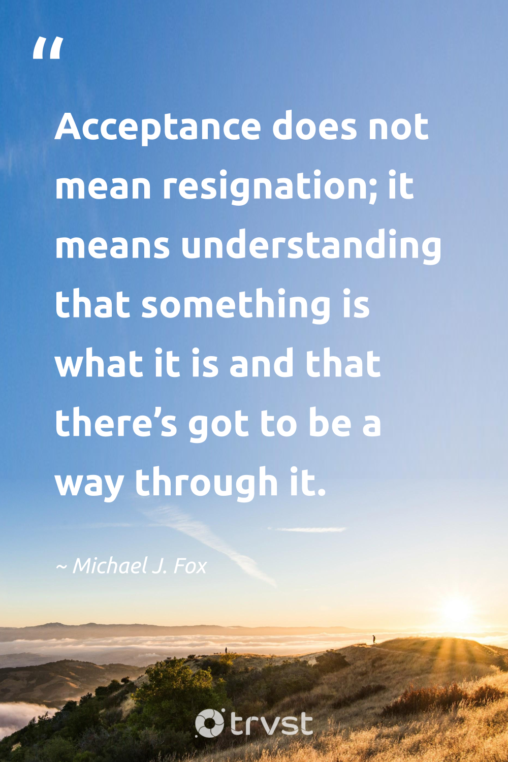 40 Acceptance Quotes Inspiring Strength, Love, And More