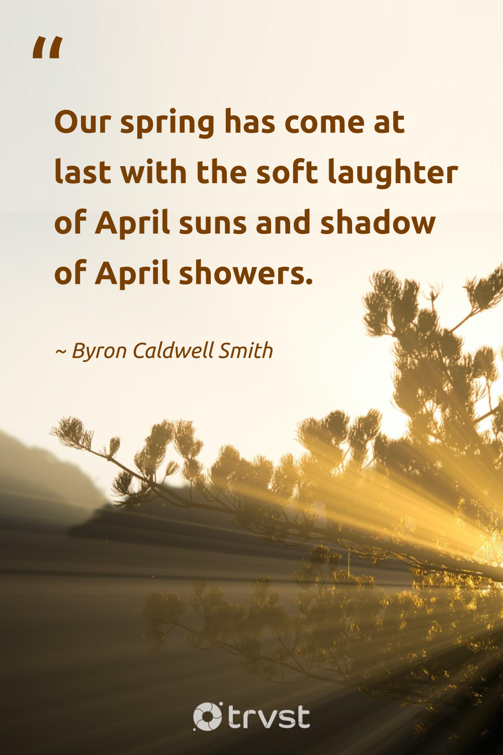 53 April Quotes and Sayings to Welcome the Warmer Weather