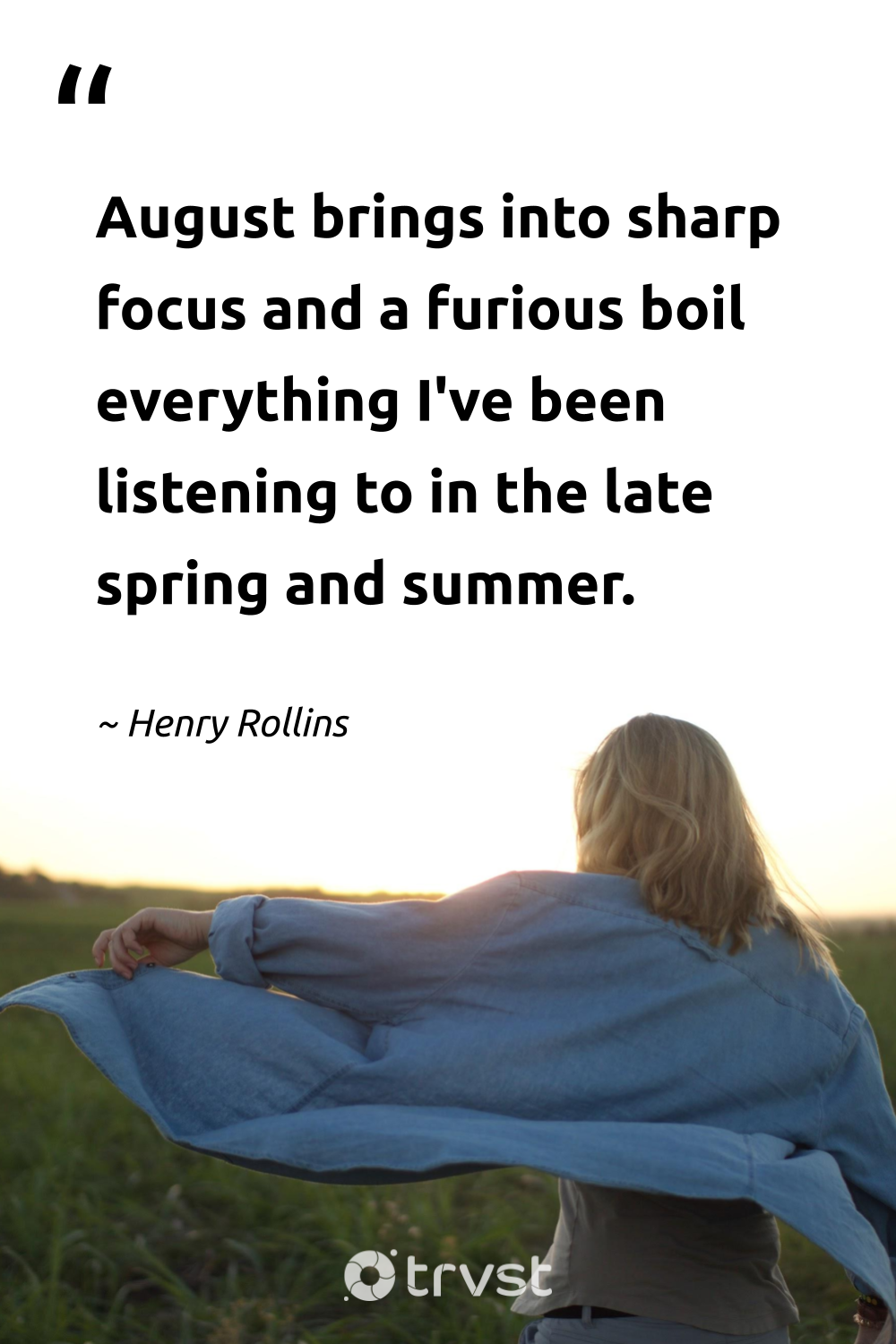 37 August Quotes About The Waning Warmth Of The Season