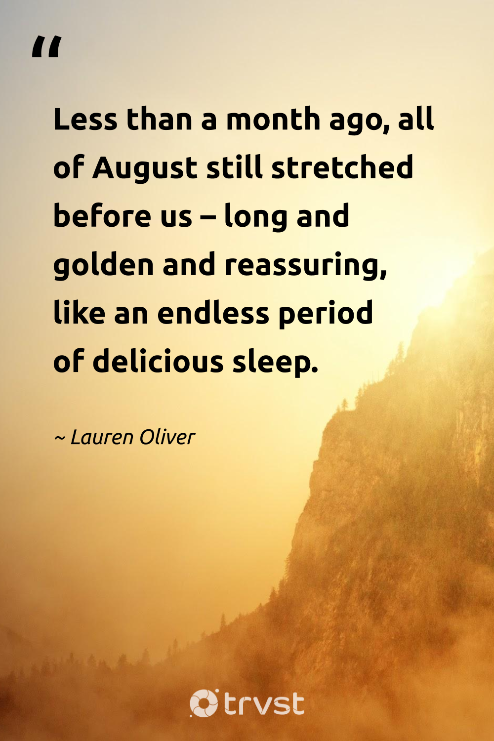37 August Quotes About The Waning Warmth Of The Season