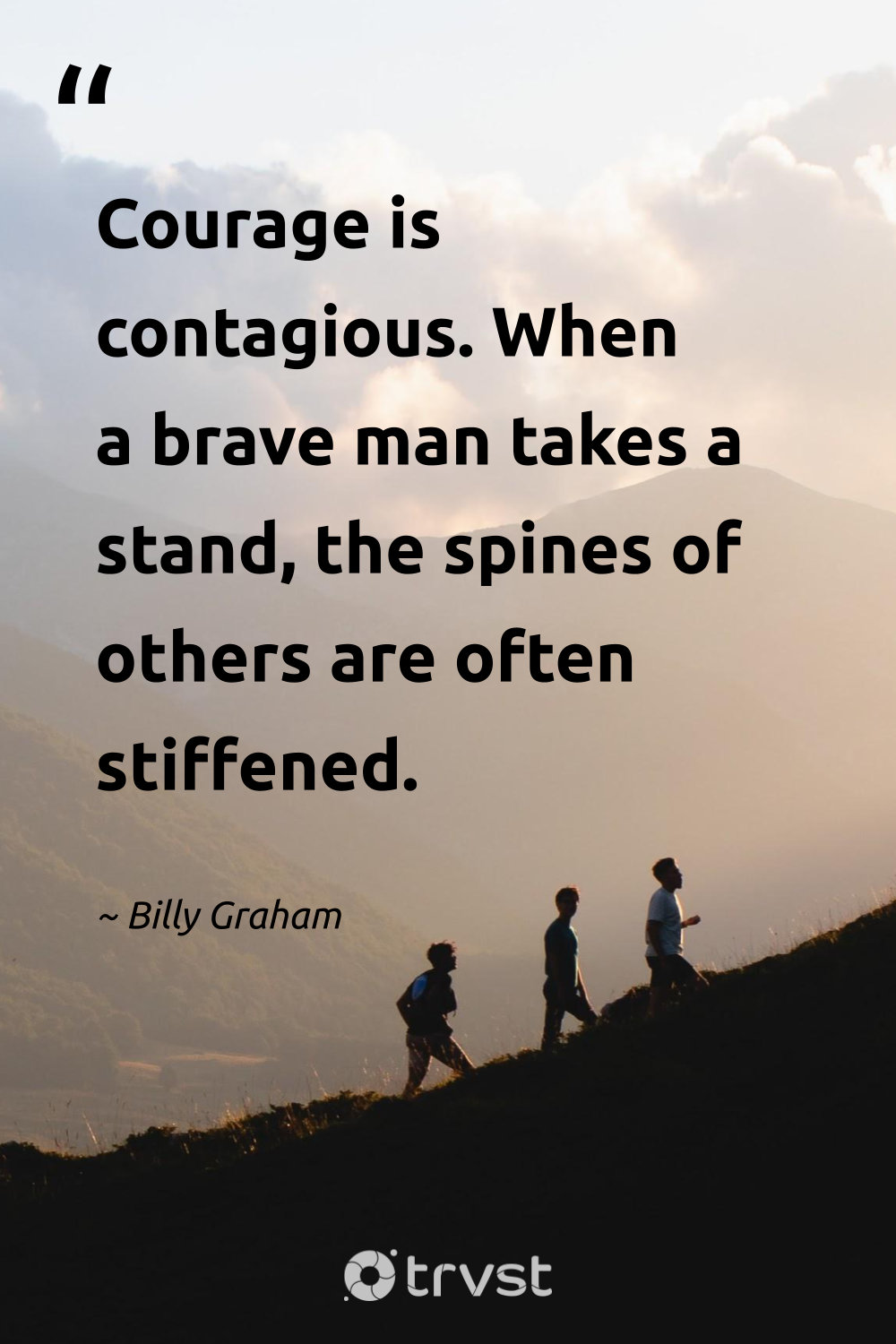 45 Brave Quotes To Endure All Trials