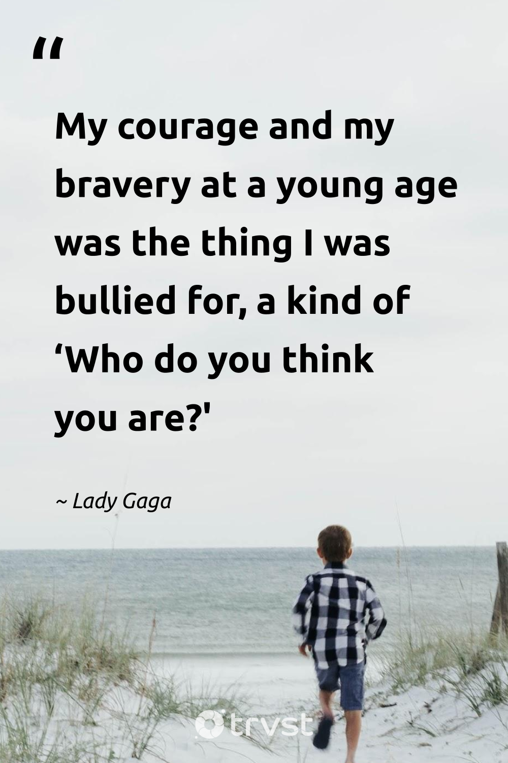 45 Brave Quotes To Endure All Trials