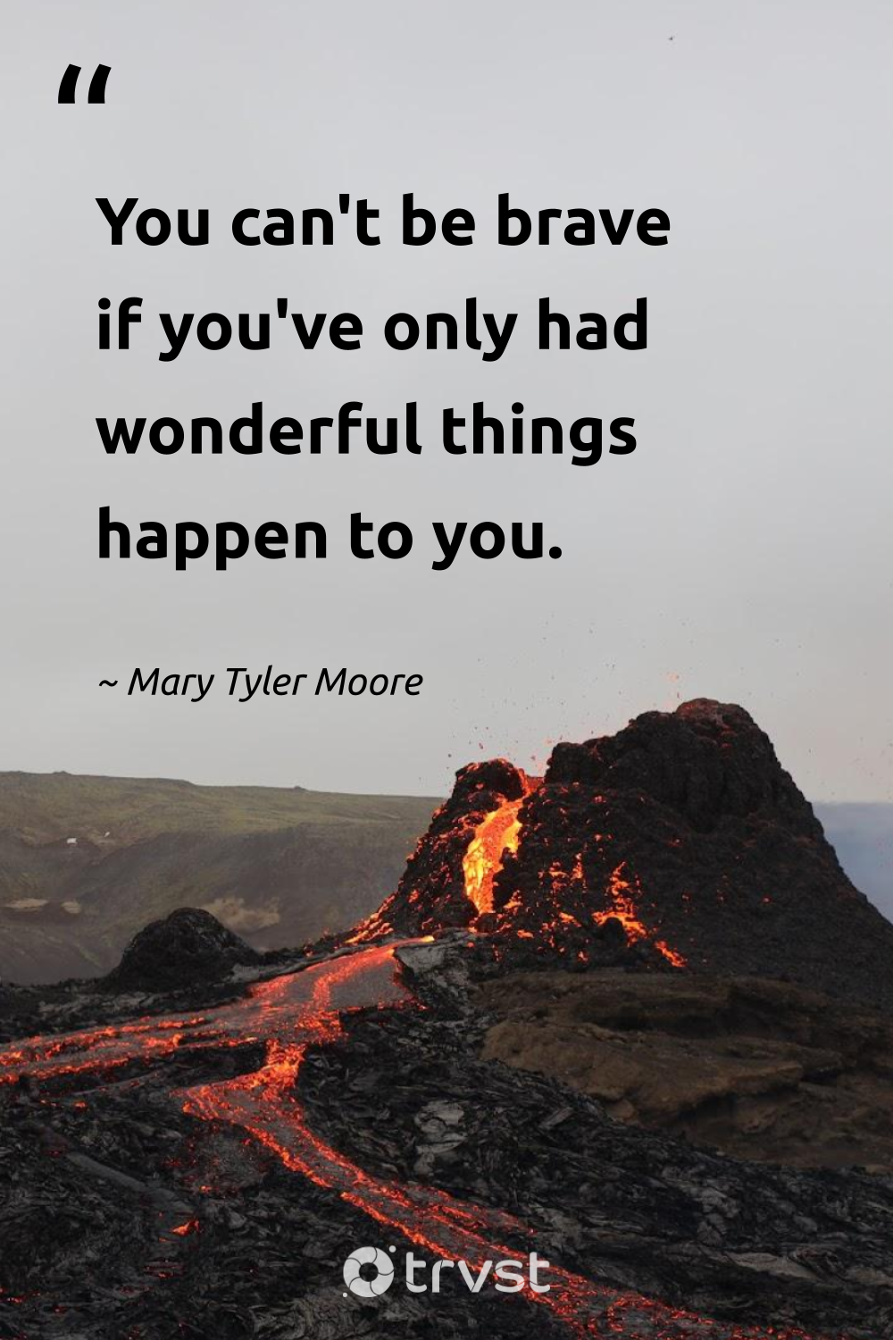 45 Brave Quotes To Endure All Trials