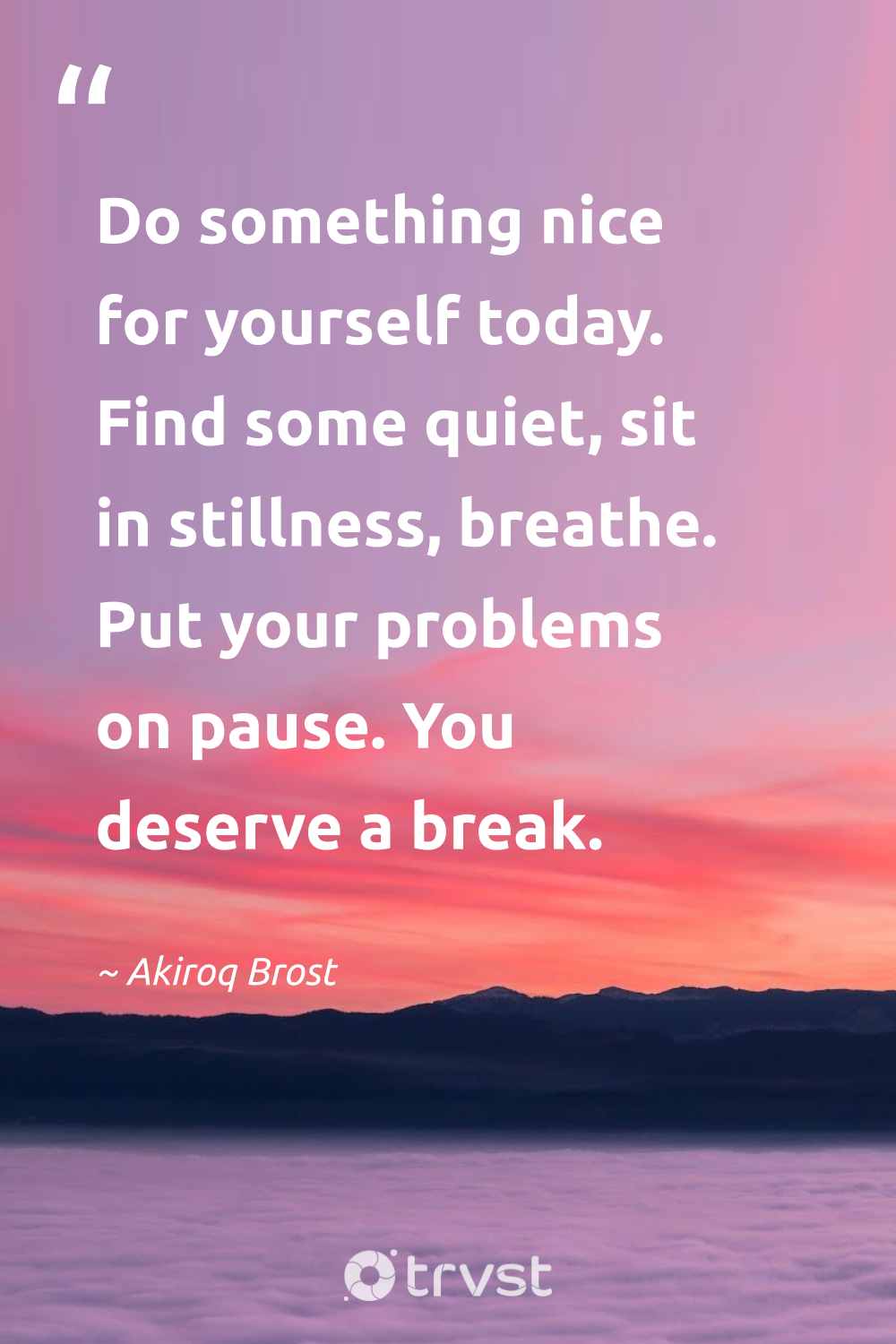 50 Breathe Quotes To Unwind And Calm Down