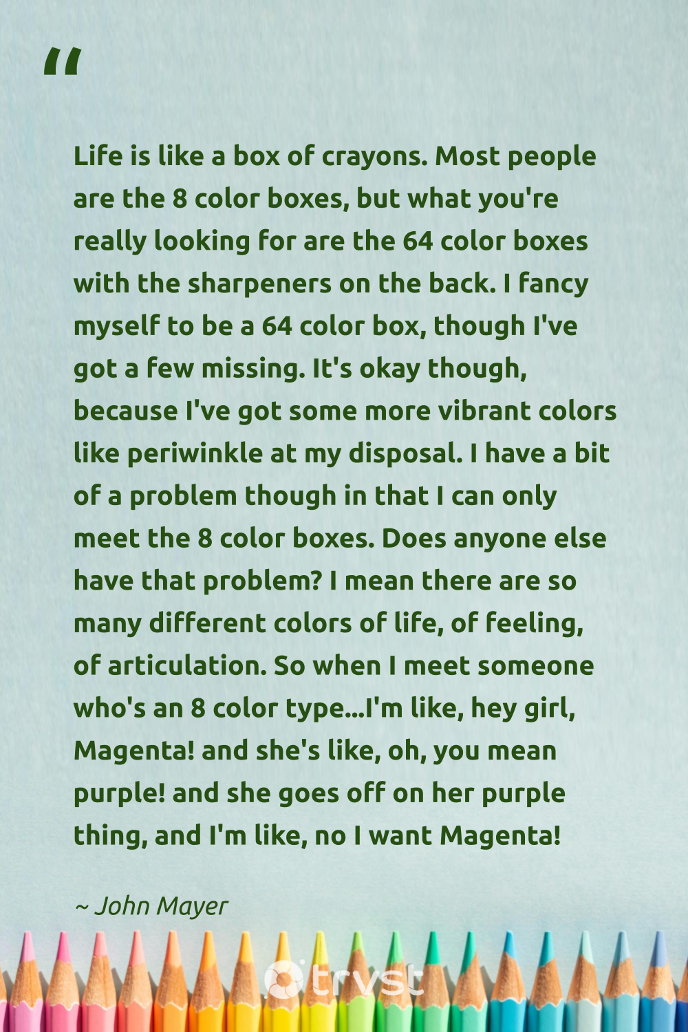 25 Bright Color Quotes Conveying A Spectrum Of Positivity