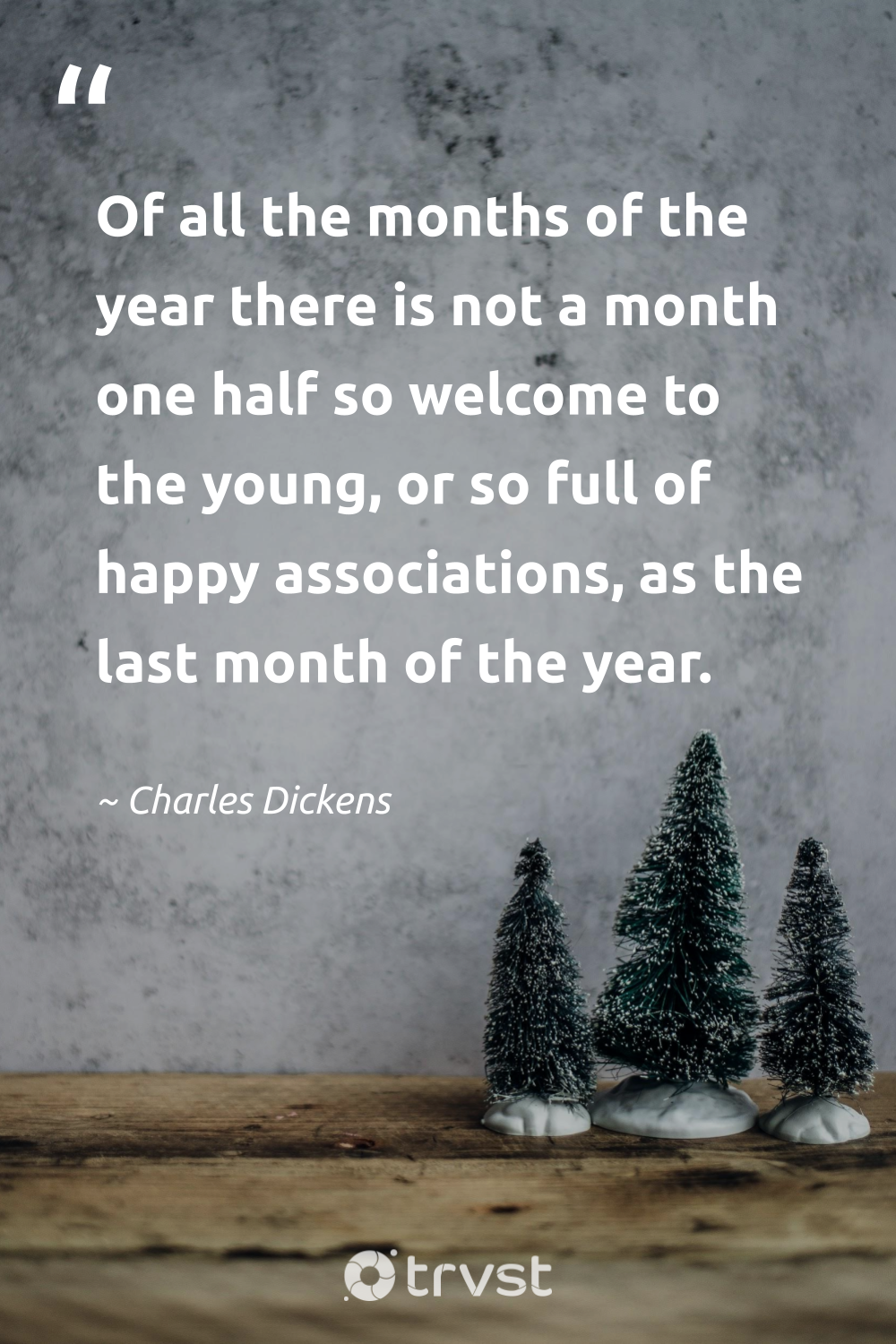 49 December Quotes and Sayings to Love the Last month