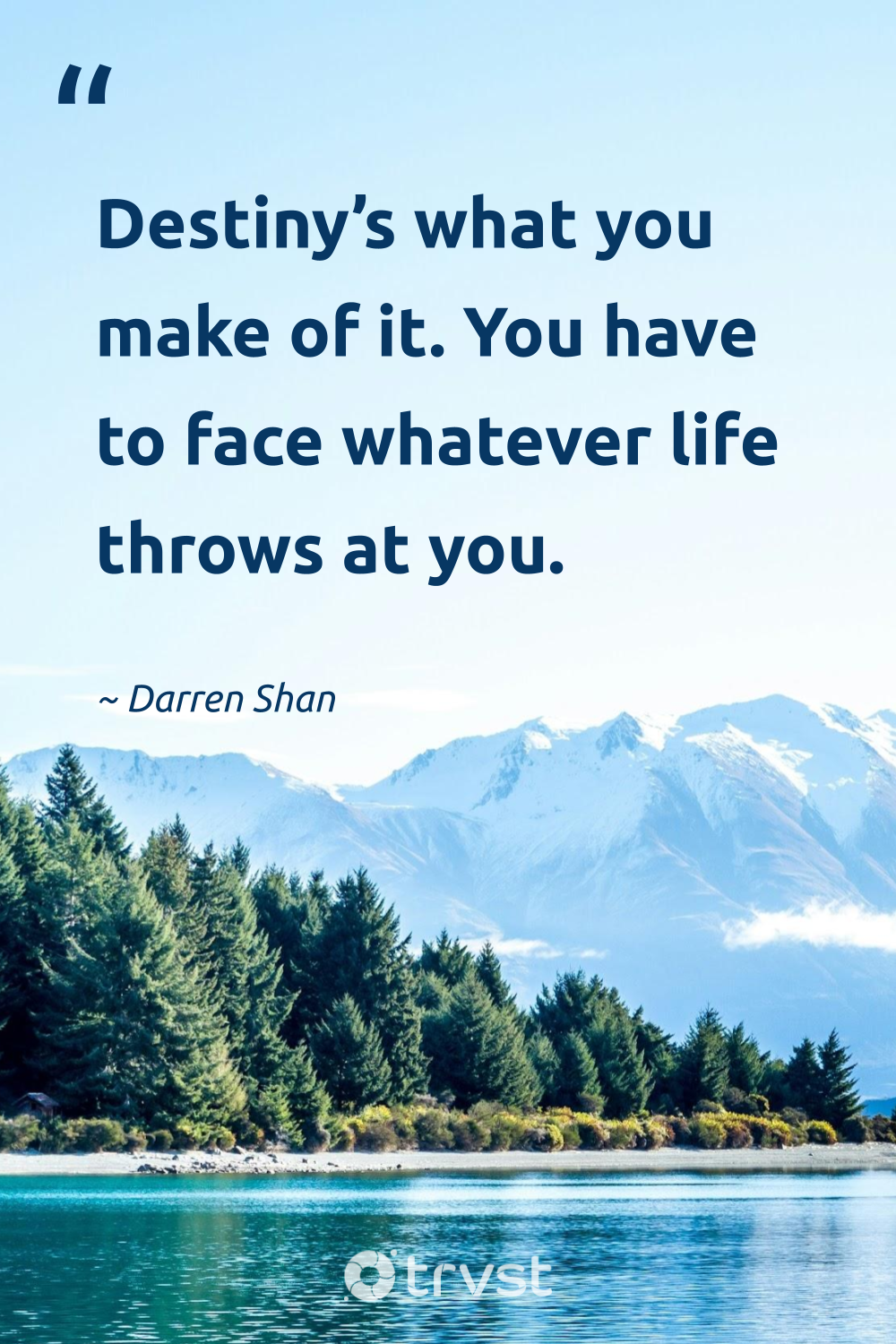 52 Destiny Quotes And Sayings To Master Your Future