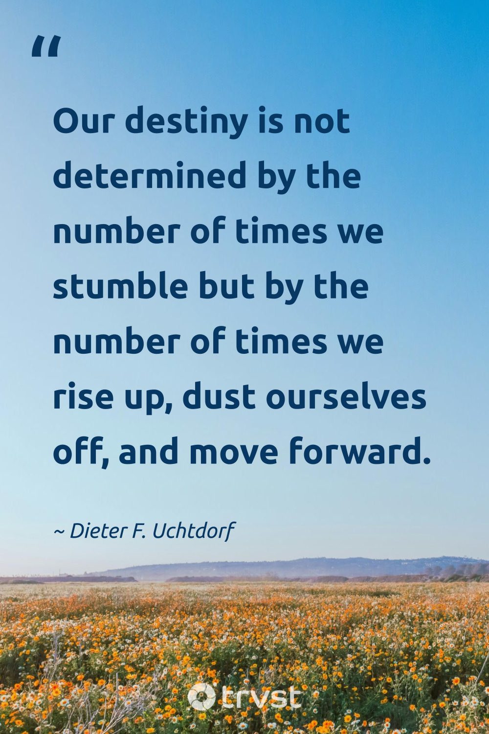 52 Destiny Quotes And Sayings To Master Your Future