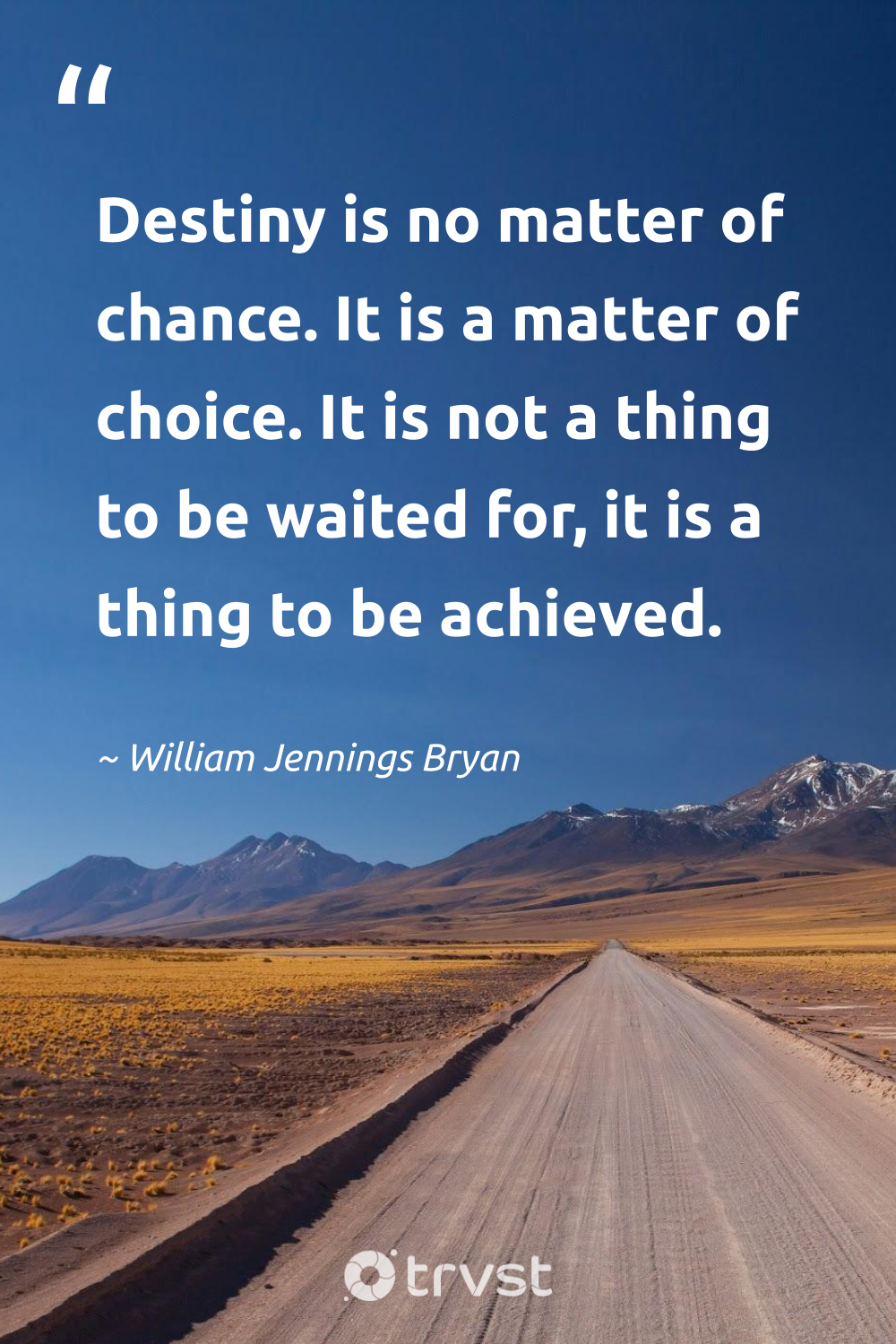 52 Destiny Quotes And Sayings To Master Your Future