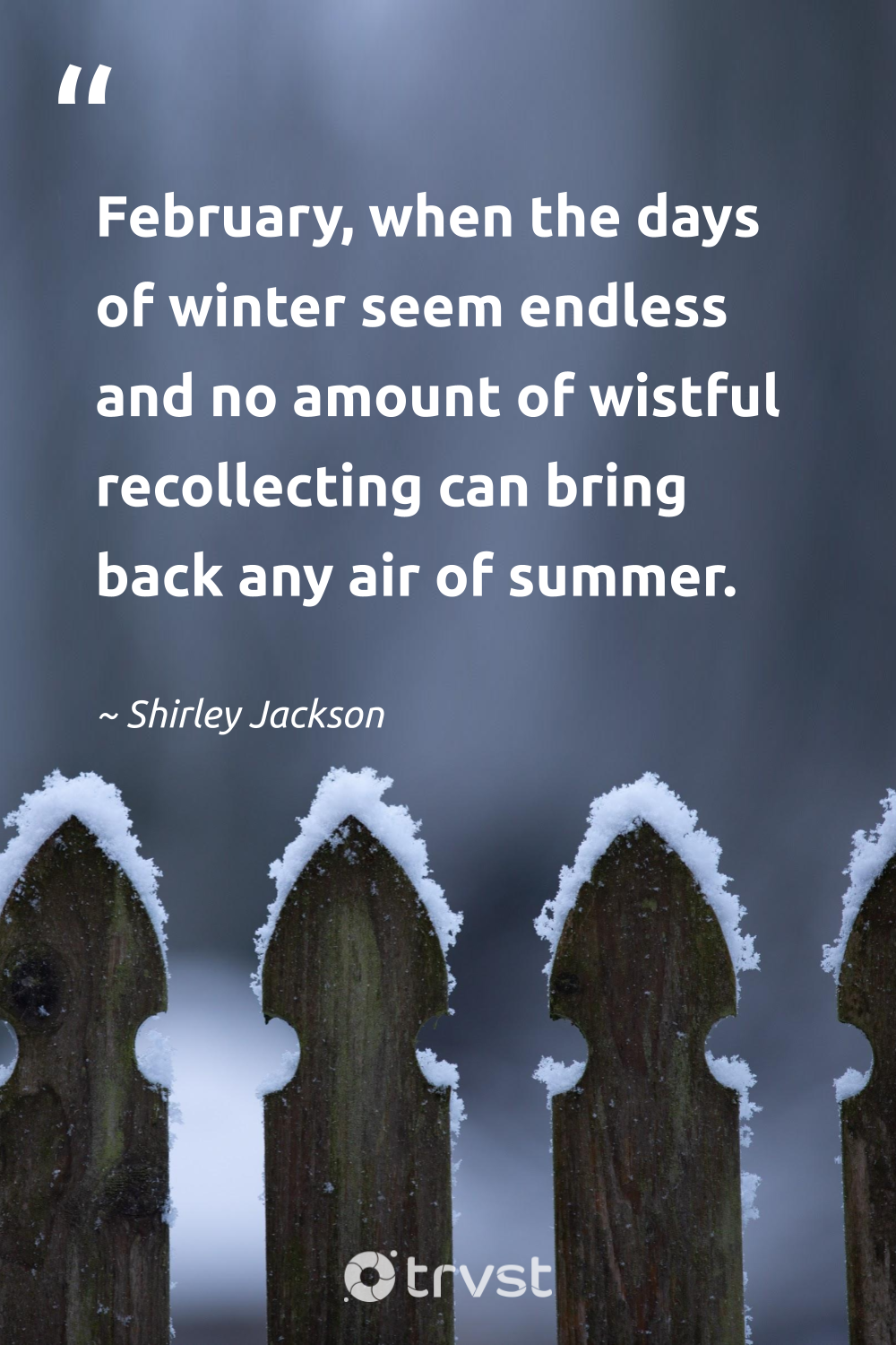 51 February Quotes To Fill the Shortest Month With Love