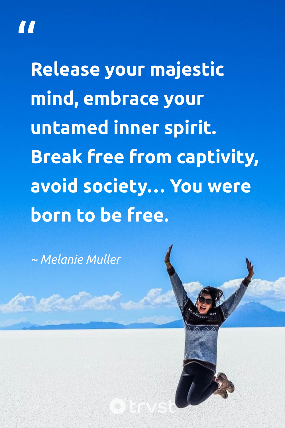 55 Free Spirit Quotes Embodying A Free Soul (2025)