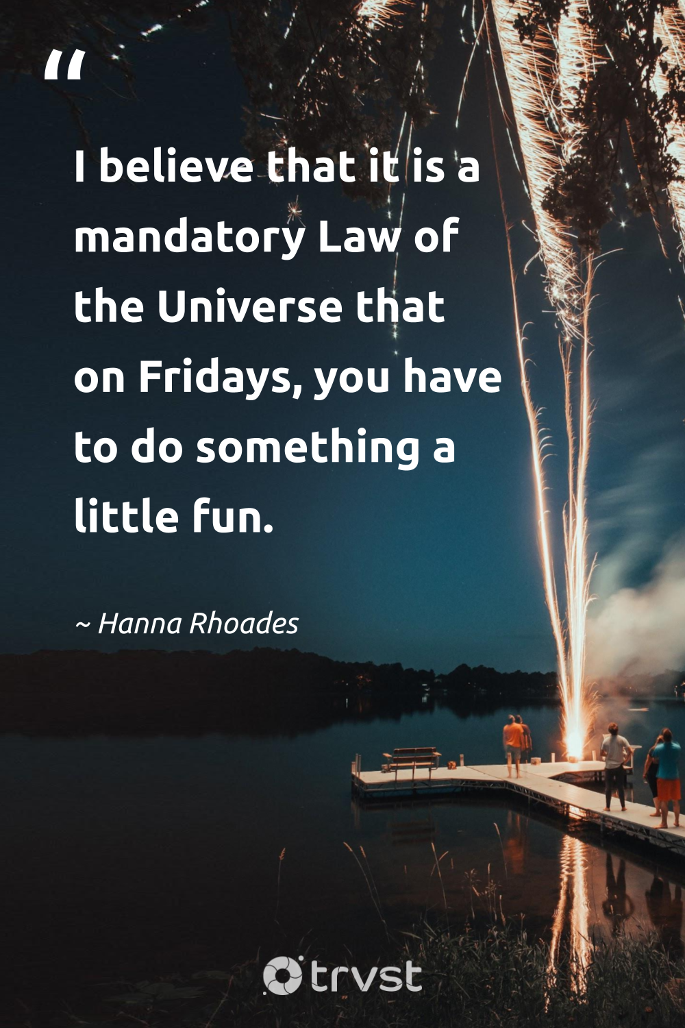 60 Friday Quotes and Sayings to Wrap Up The Work Week (2024)