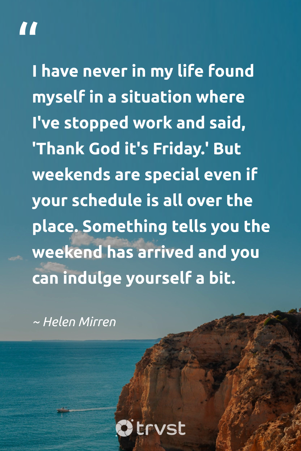 60 Friday Quotes and Sayings to Wrap Up The Work Week (2024)