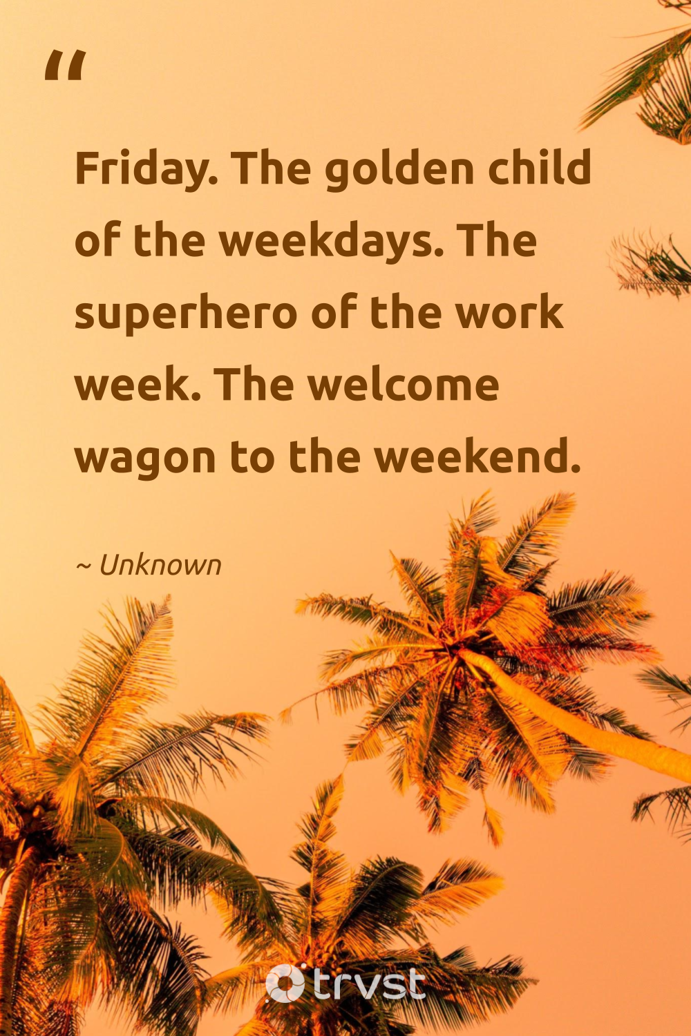 60 Friday Quotes and Sayings to Wrap Up The Work Week (2025)
