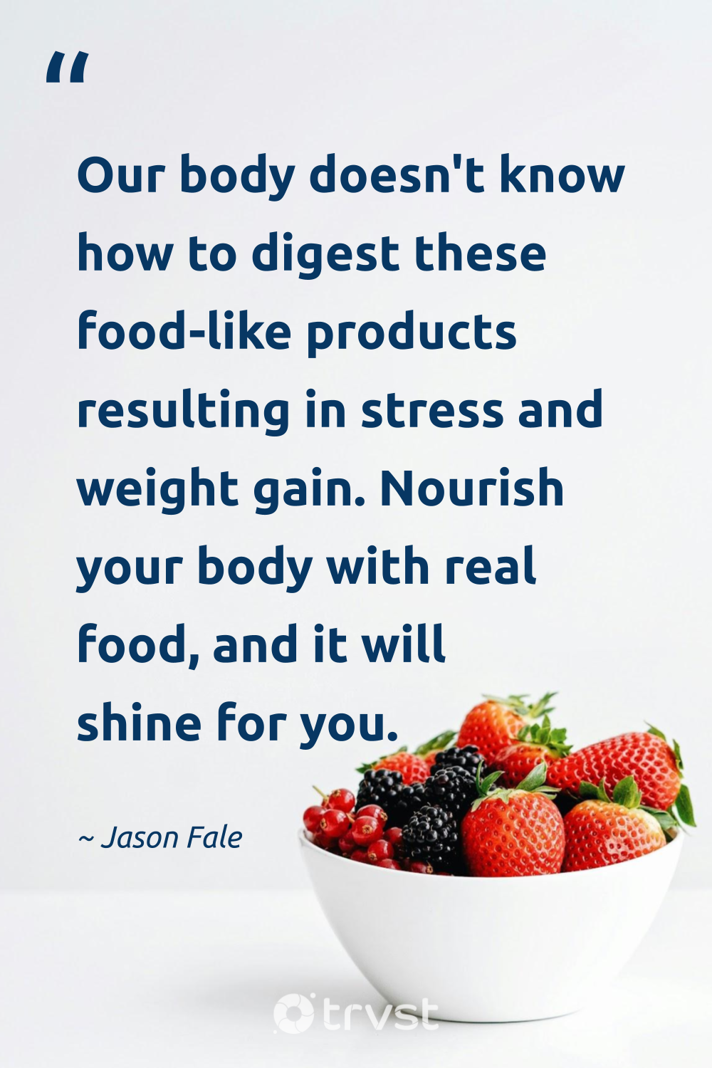 45 Healthy Eating Quotes For Better Food Choices