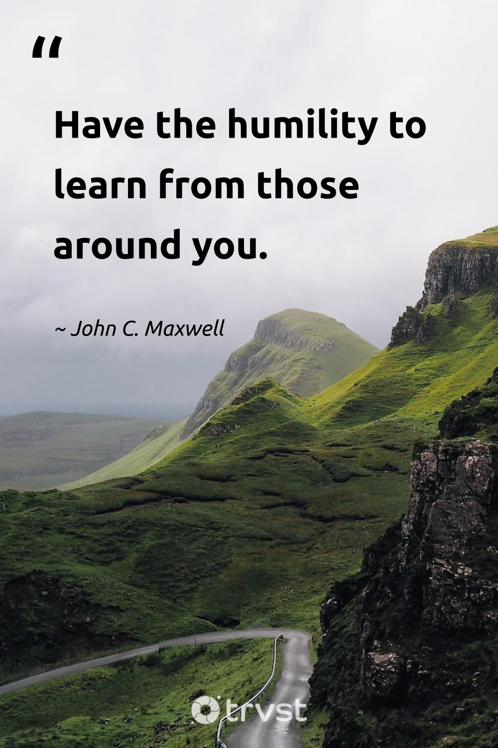 40 Humility Quotes About Being Down To Earth