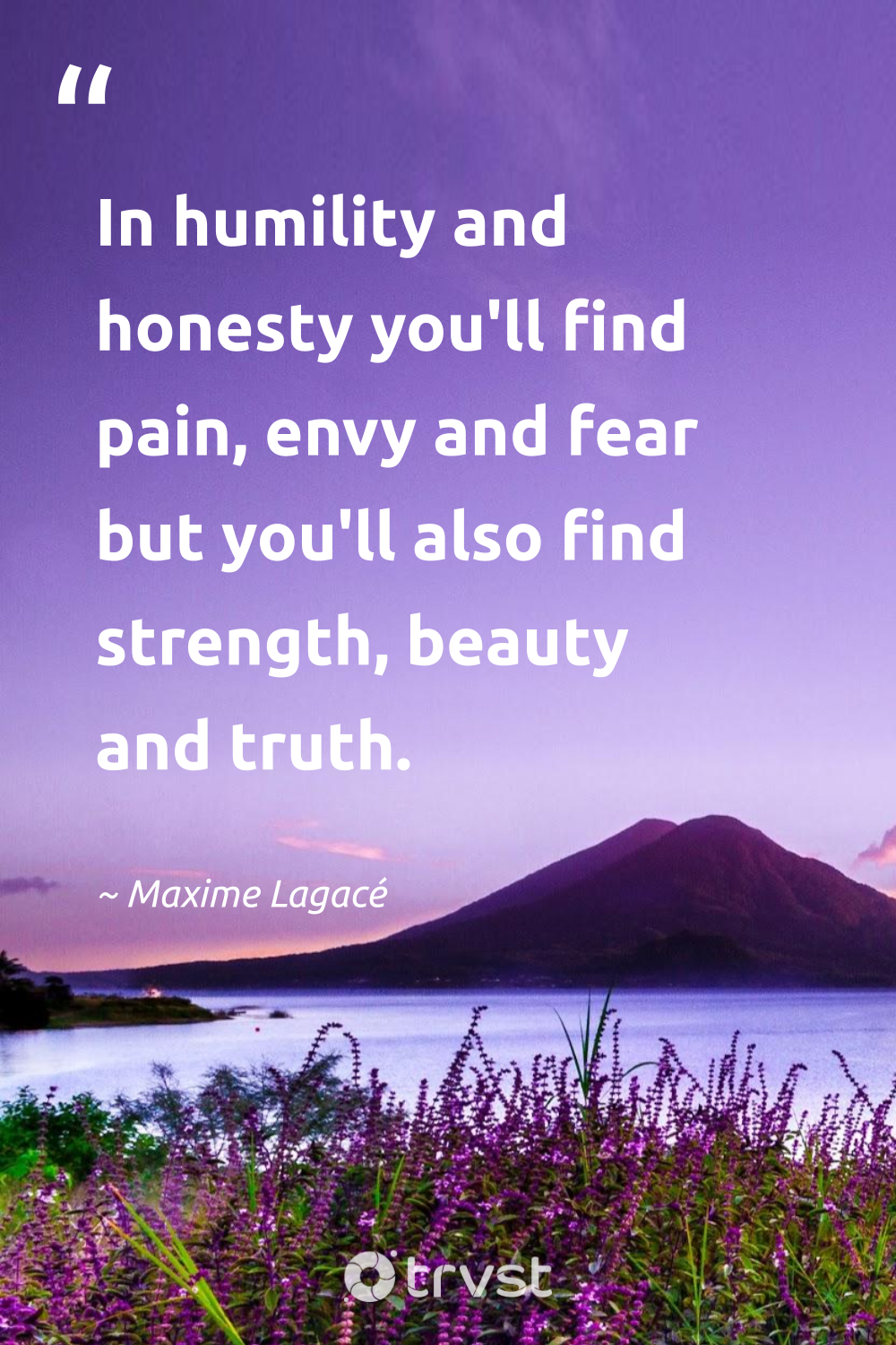 40 Humility Quotes About Being Down To Earth