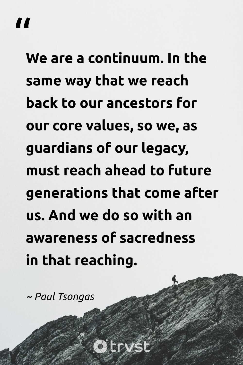 50 Leaving A Legacy Quotes On Making A Lasting Mark