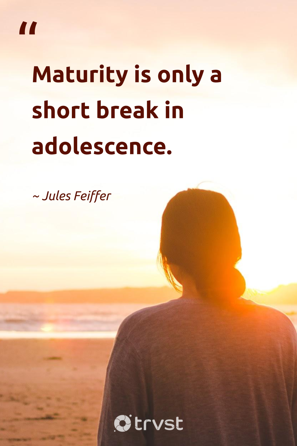 52 Maturity Quotes About Evolving And Personal Growth (2024)