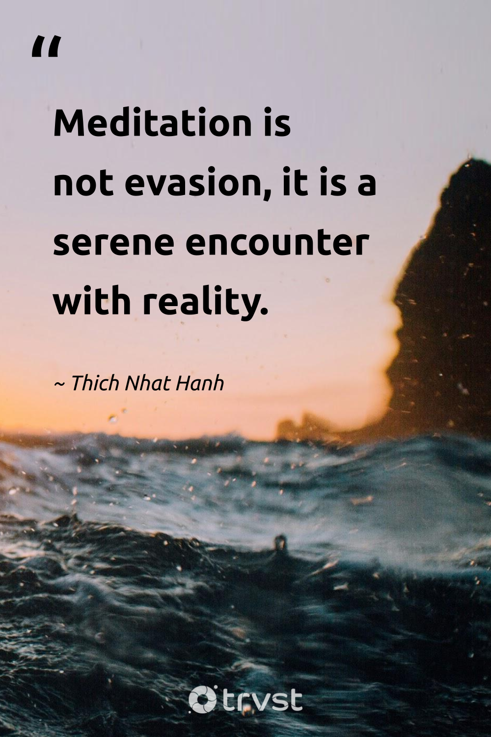 40 Meditation Quotes To Welcome Peace And Calm