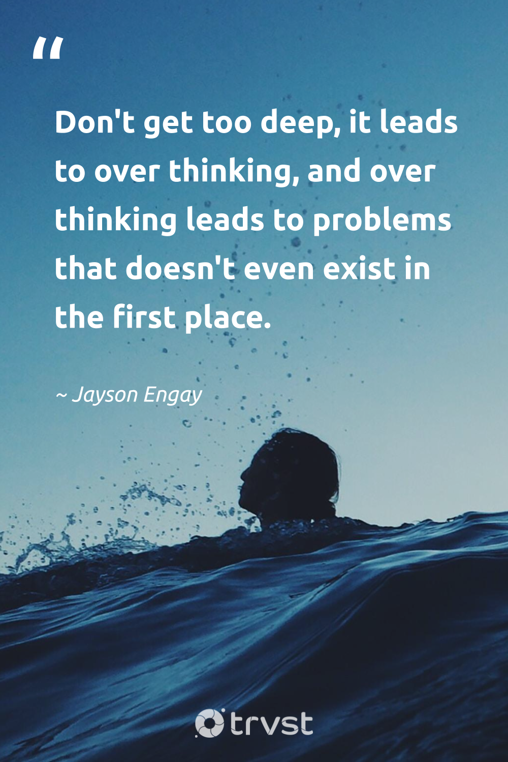 60 Overthinking Quotes To Break Free From The Mental Trap