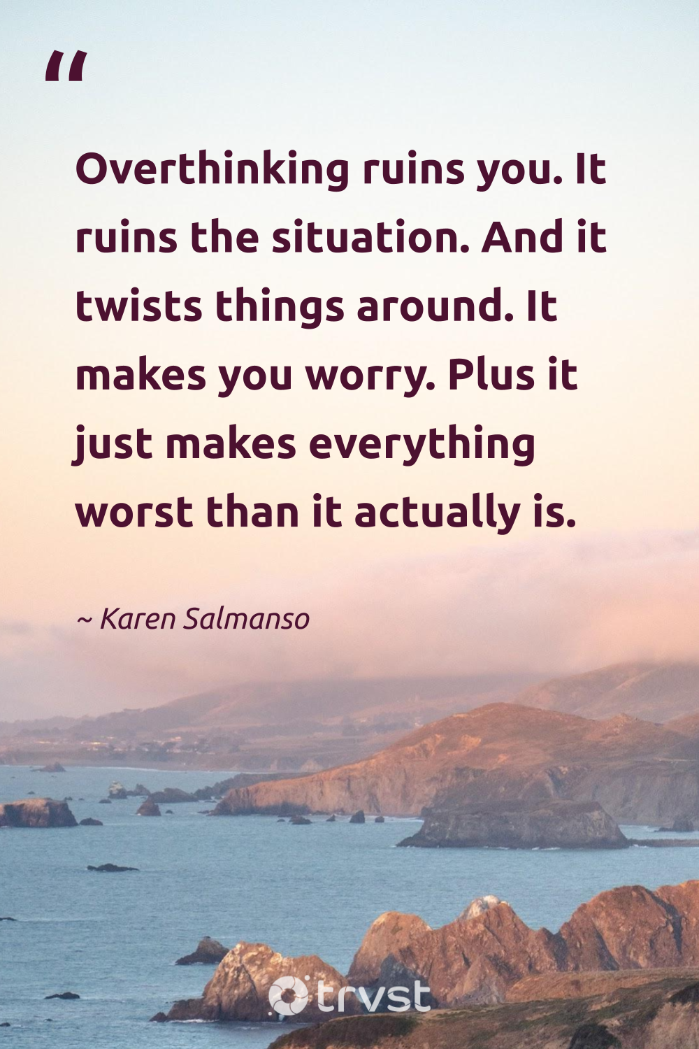 60 Overthinking Quotes To Break Free From The Mental Trap