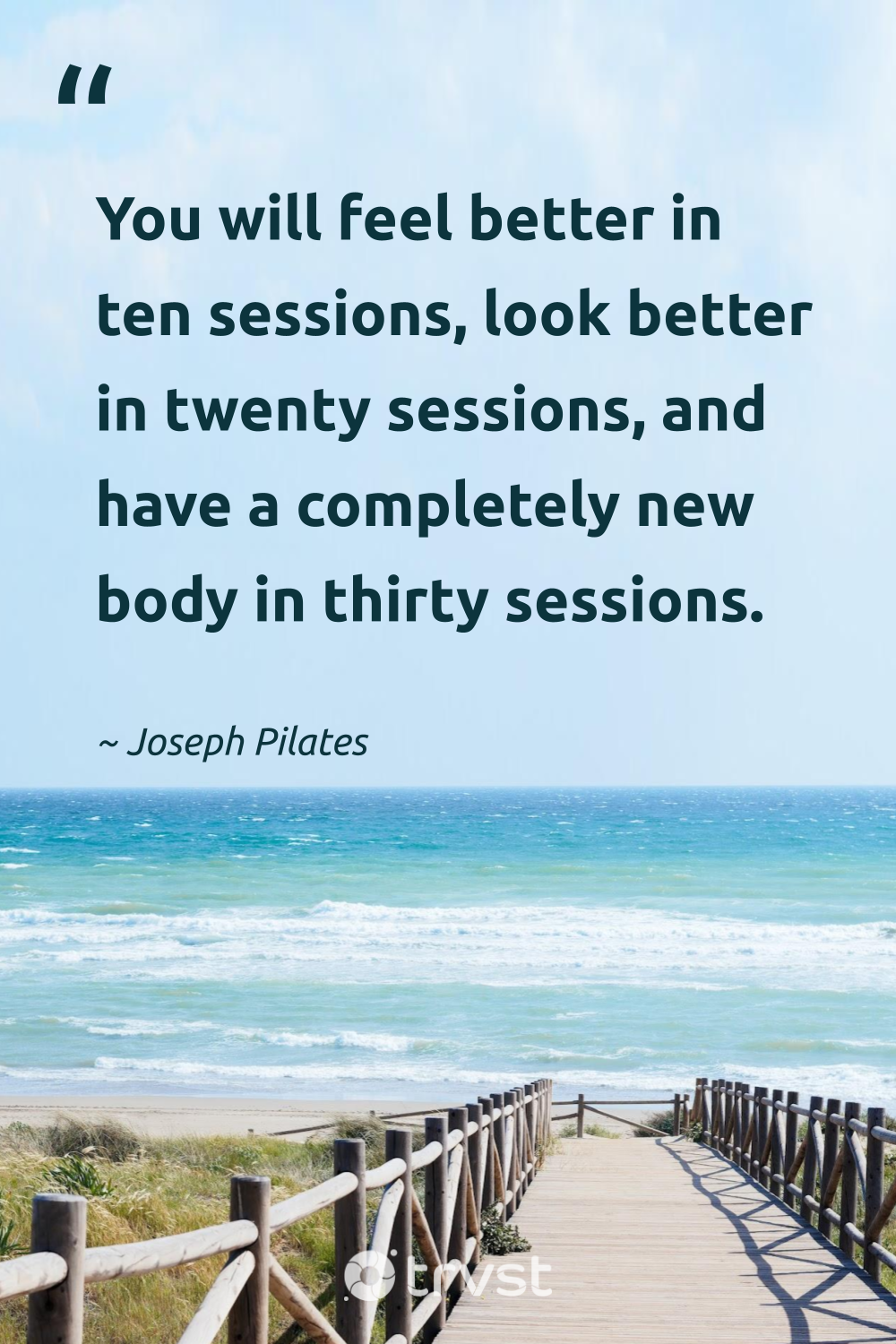 25 Joseph Pilates Quotes To Encourage Mind-Body Connection