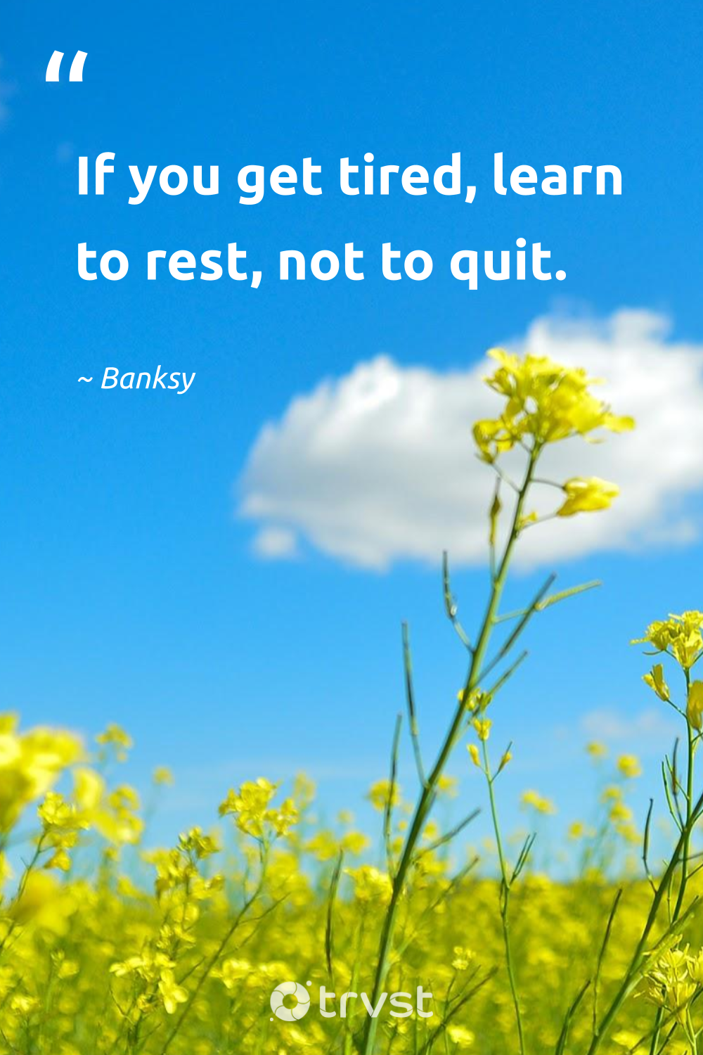 30 Rest Quotes Reminding Us To Take A Break